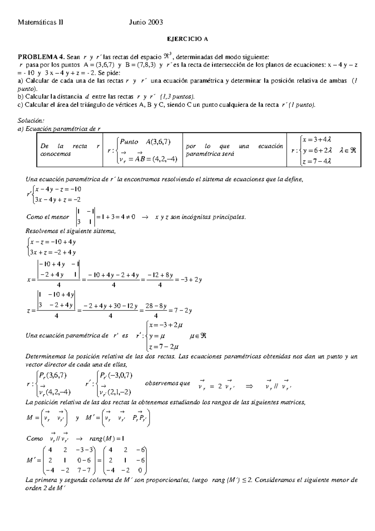 SOL1 - optimizacion - Matemáticas II Junio 2003 EJERCICIO A PROBLEMA 4. Sean r y r ́ las rectas ...