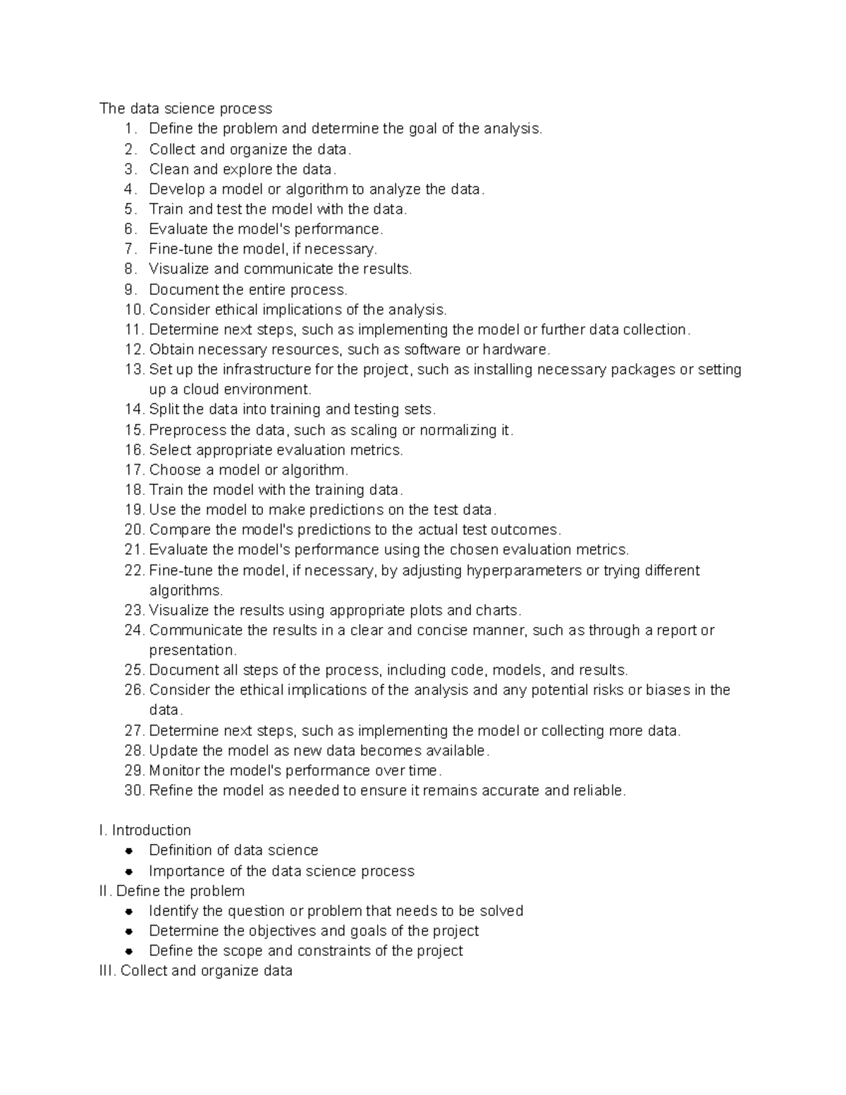 The Data Science Process Define The Problem And Determine The Goal Of The Analysis 2 Collect