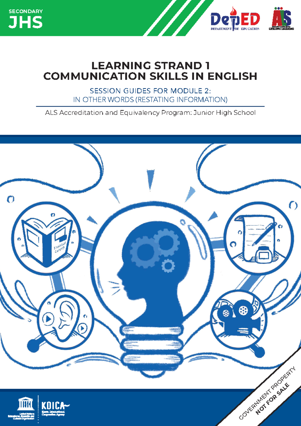 Unesco ALS LS1 English M02 SG (V1 - SECONDARY JHS LEARNING STRAND 1 COMMUNICATION SKILLS IN ...