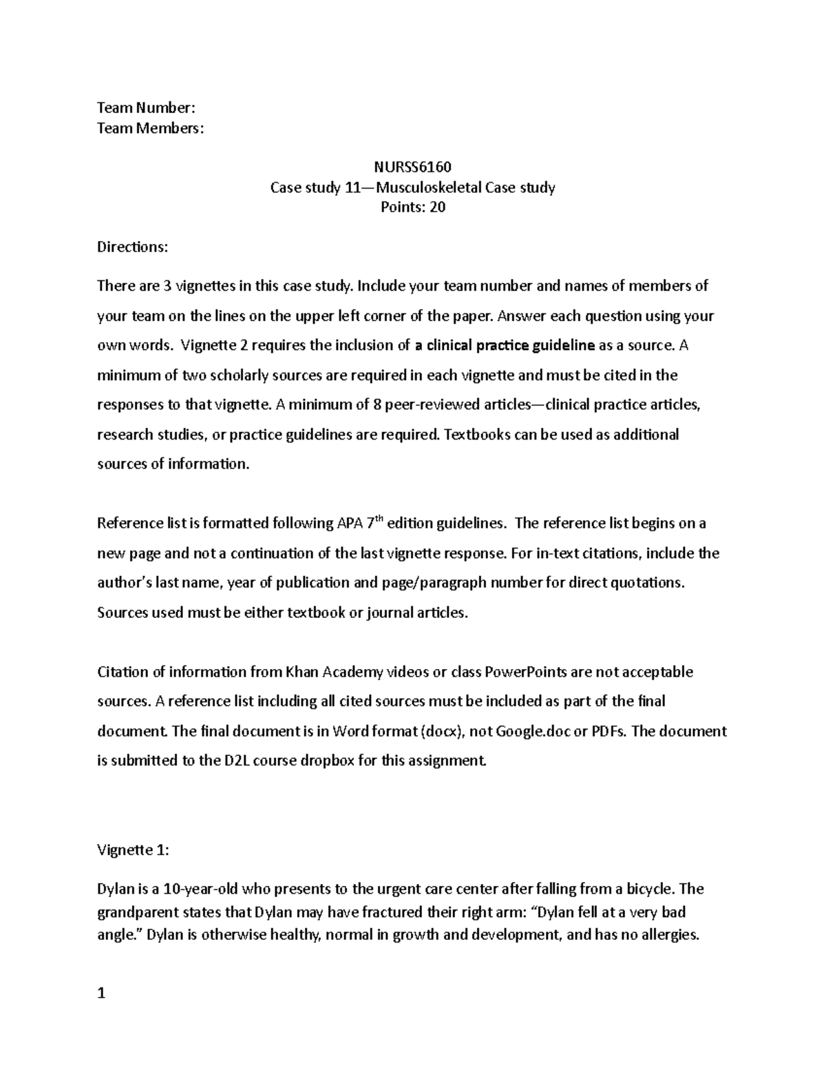 Case study 11 musculoskeletal - Team Number: Team Members: NURSS Case ...