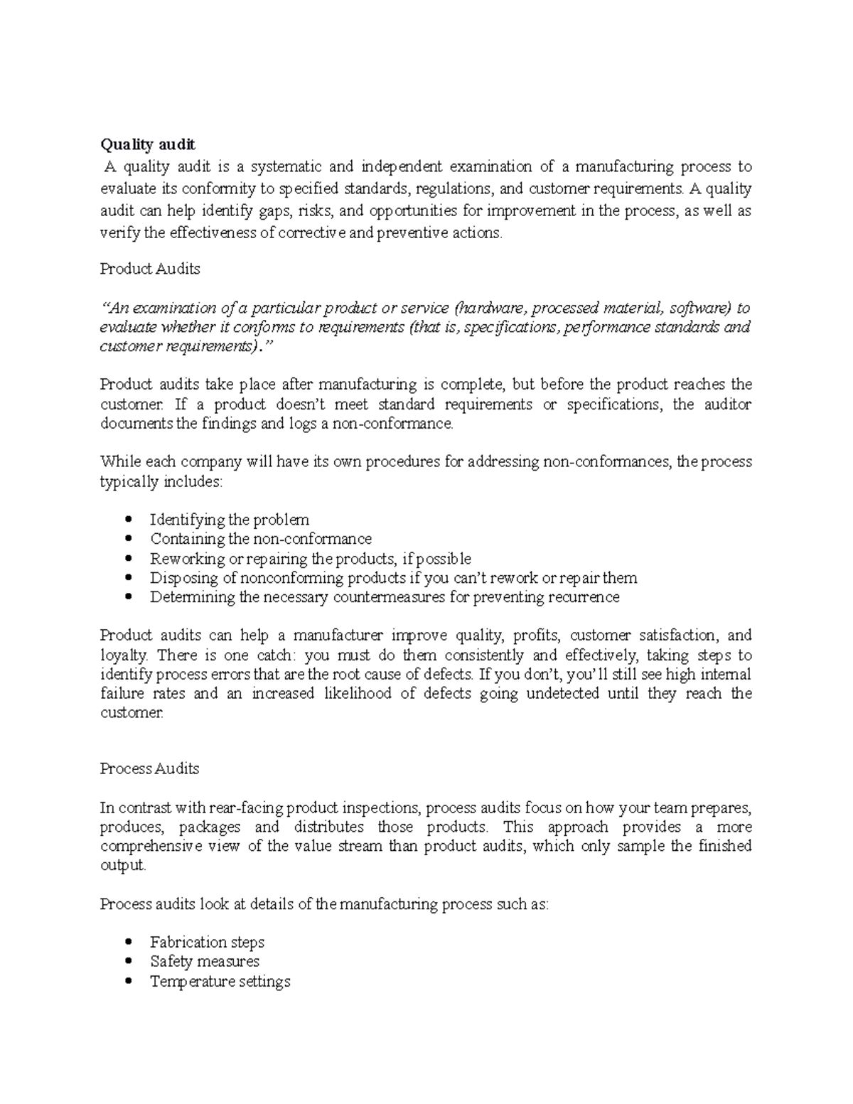 Quality assurance - Quality audit A quality audit is a systematic and ...