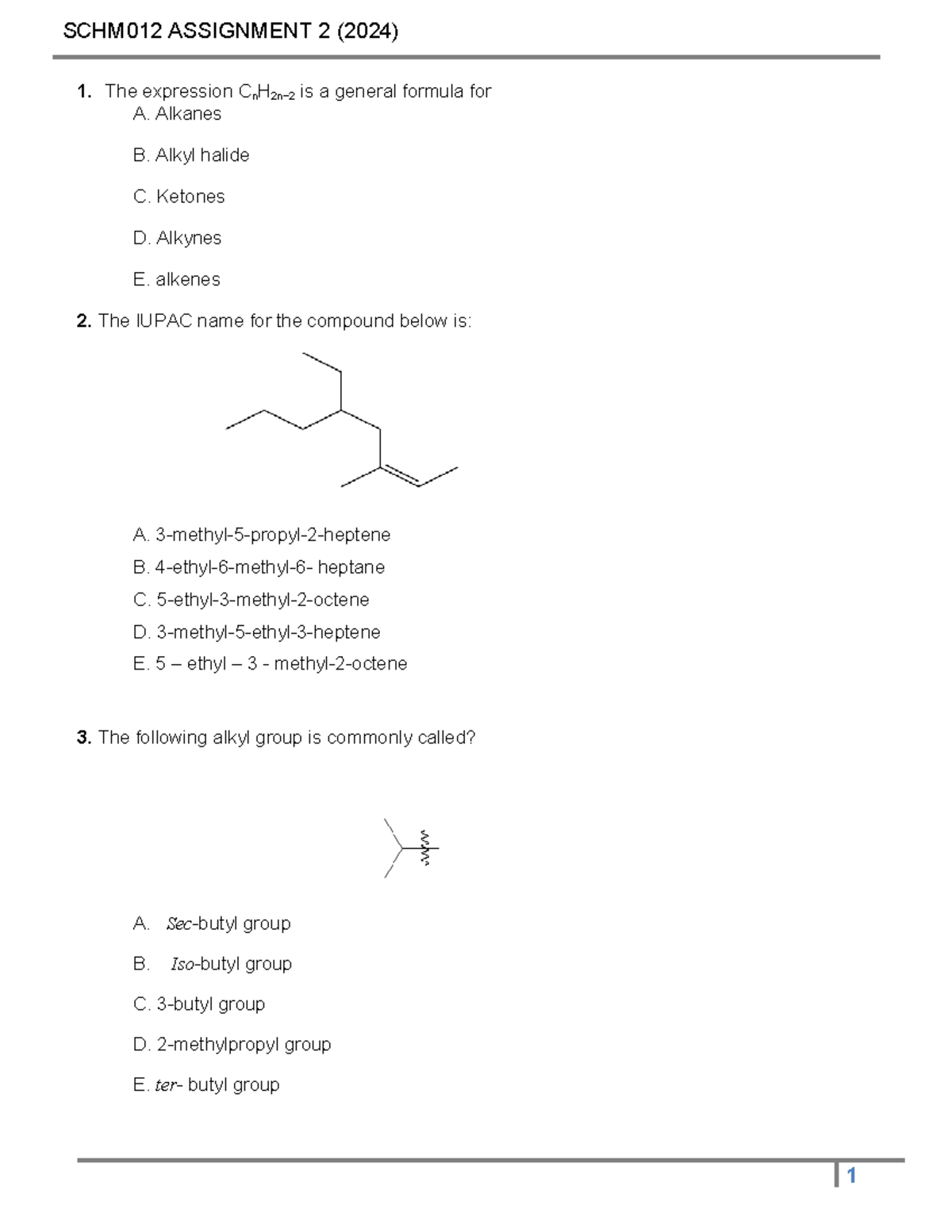 Assignment (SCHM012) (2024) - The expression CnH2n−2 is a general ...