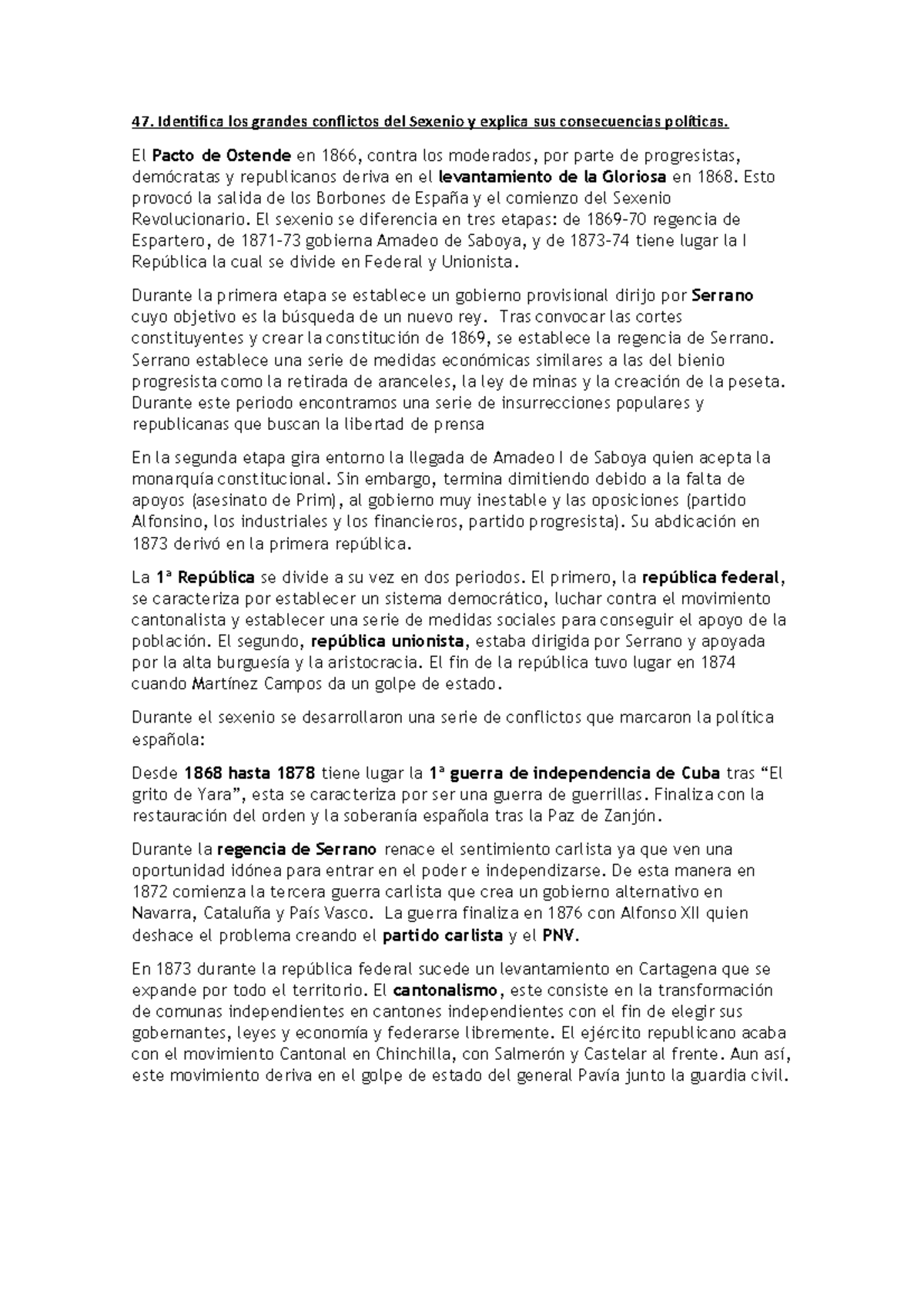47. Identifica los grandes conflictos del Sexenio y explica sus consecuencias políticas. - El ...