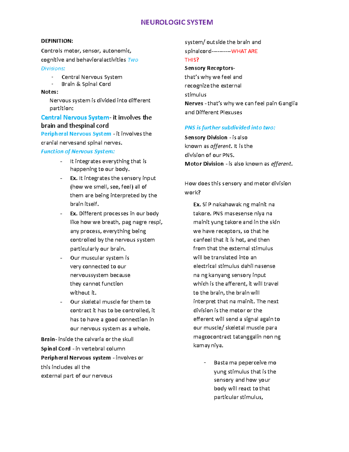 NCM-116- Neuro - NEUROLOGIC SYSTEM DEFINITION: Controls motor, sensor ...