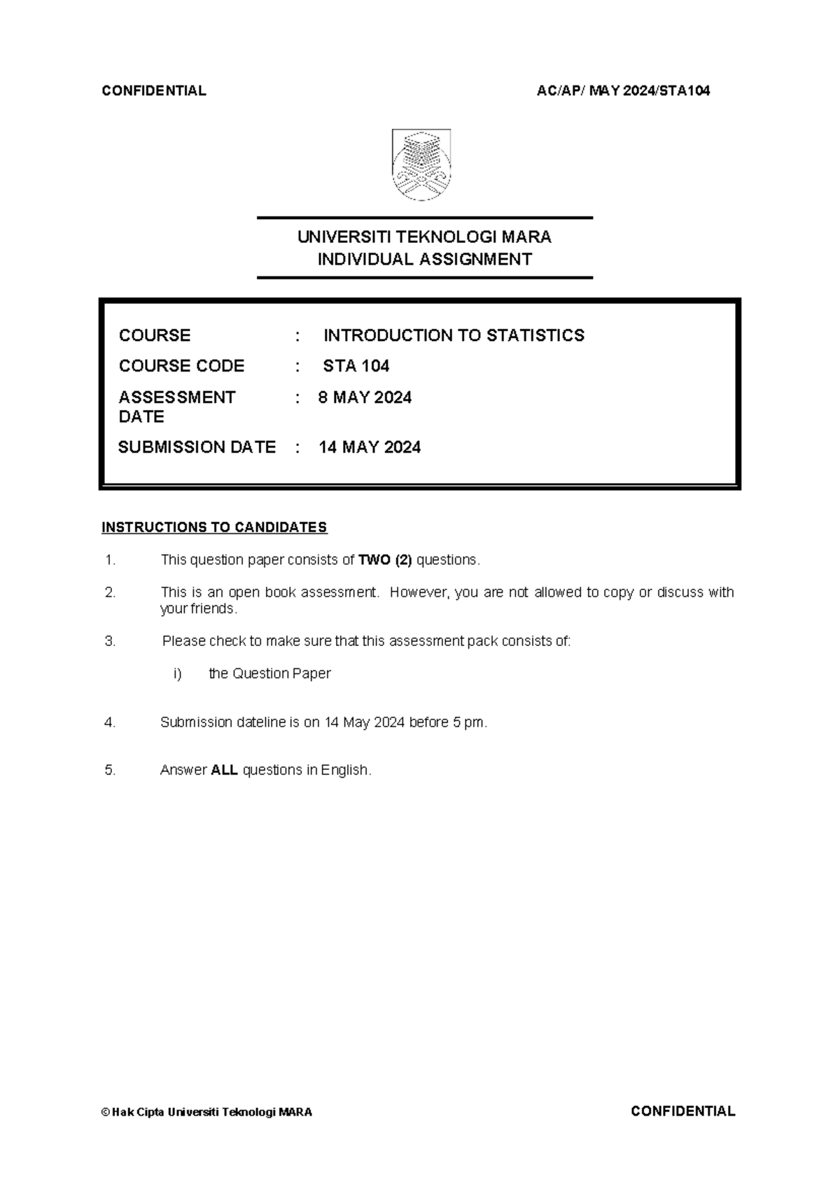 Assessment 1 STA104 NEW - CONFIDENTIAL AC/AP/ MAY 2024/STA UNIVERSITI ...