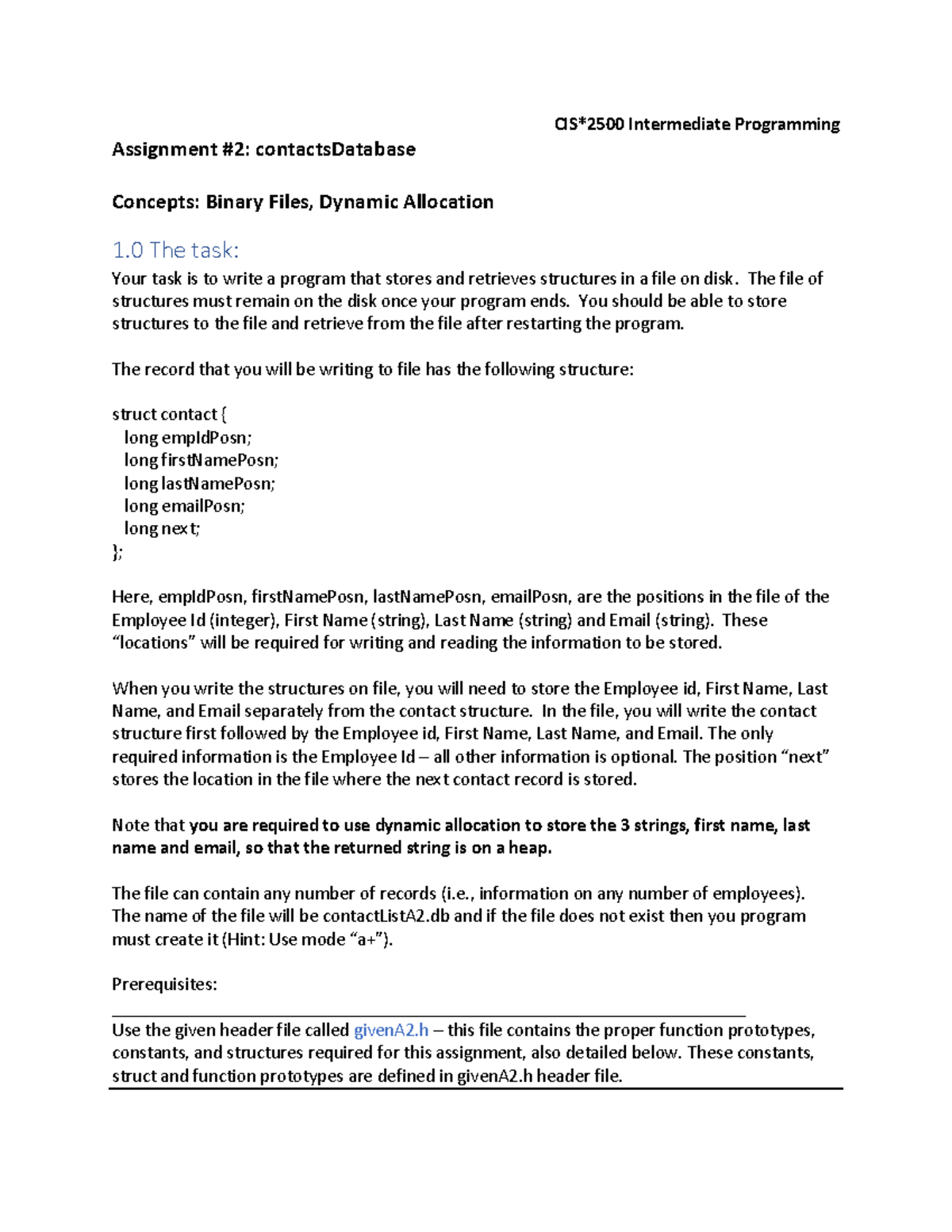 A2 - assignment 2 - CIS*2500 Intermediate Programming Assignment # 2 : contactsDatabase Concepts ...