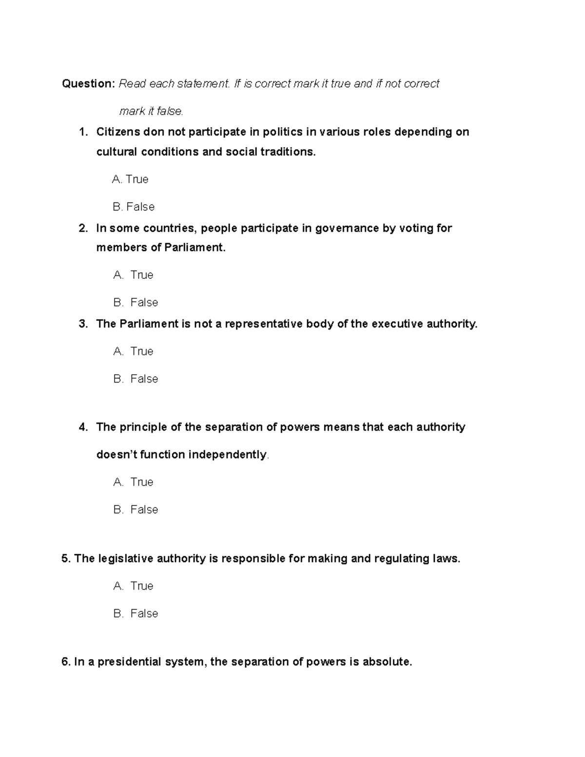 True False Worksheet - quiz - Question: Read each statement. If is ...