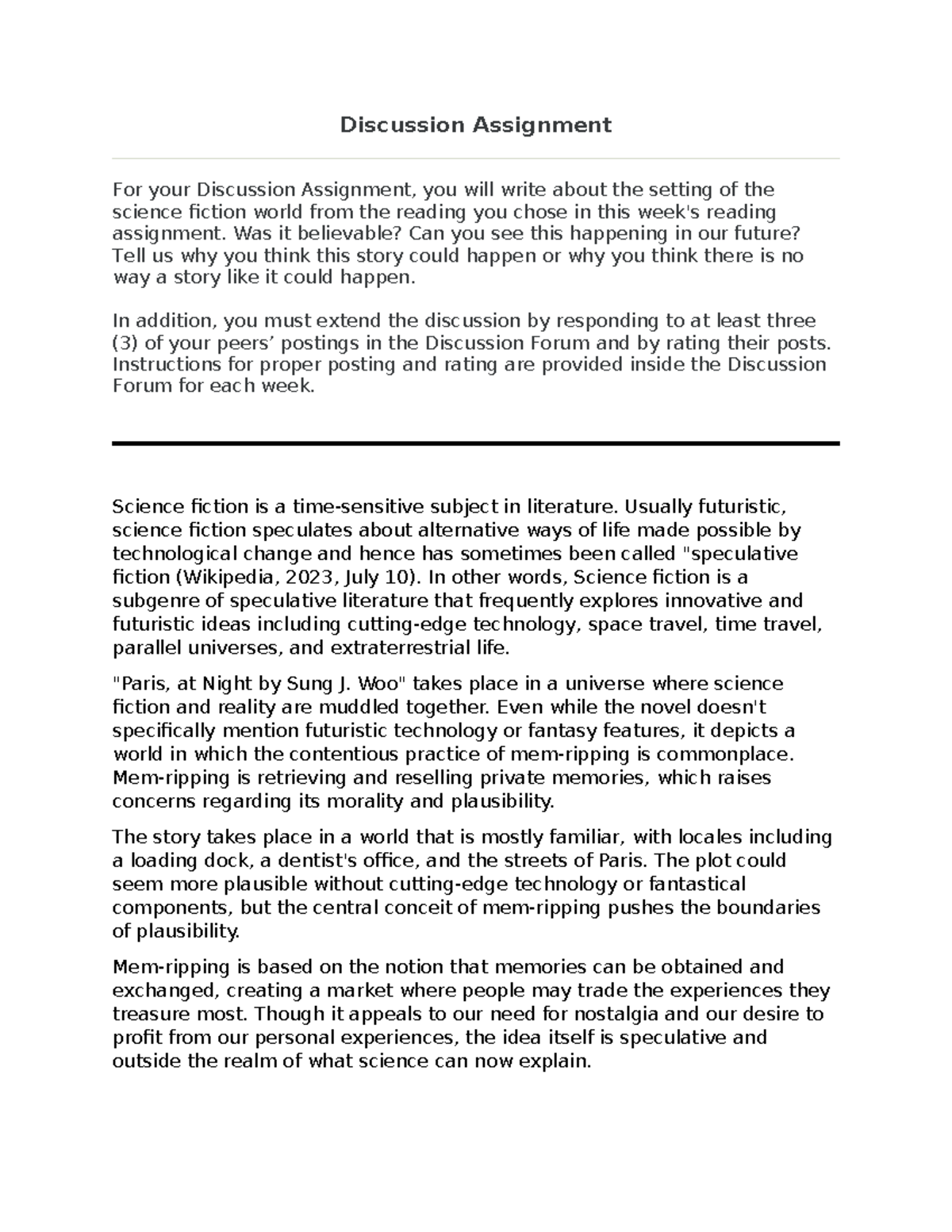 Discussion Assignment Unit 4 - Discussion Assignment For your Discussion Assignment, you will ...