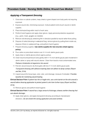 Dry dressing - suctioning - Close room or cubicle curtains. Perform ...