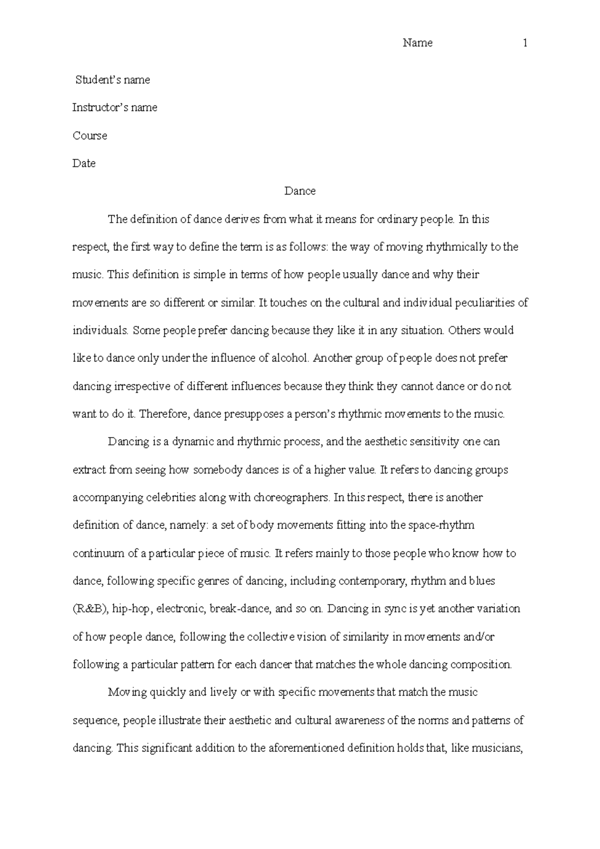 350916244 Dance - aaaa - Name 1 Student’s name Instructor’s name Course ...