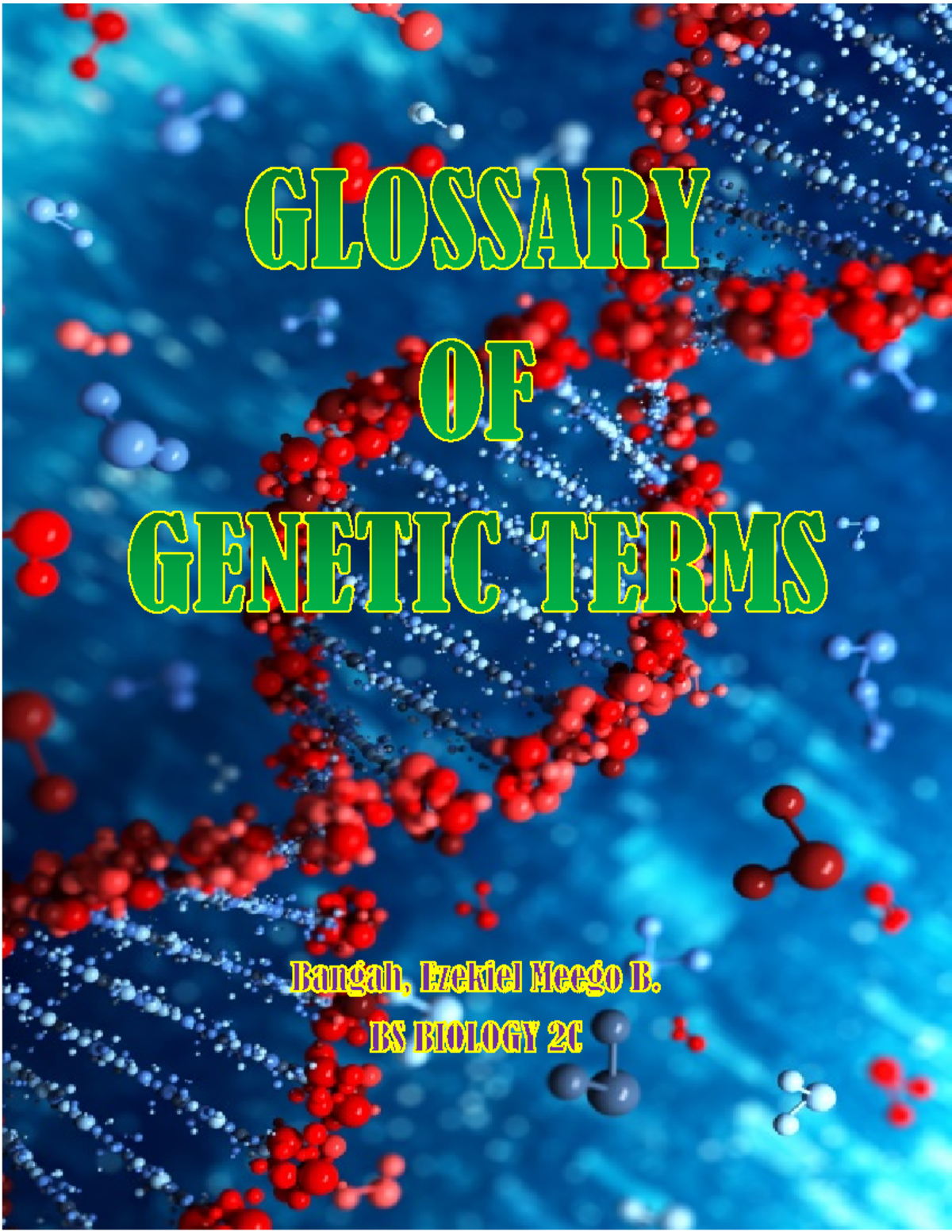 Glossary of Genetic Terms - A Alleles - a deviated form of a basic gene ...