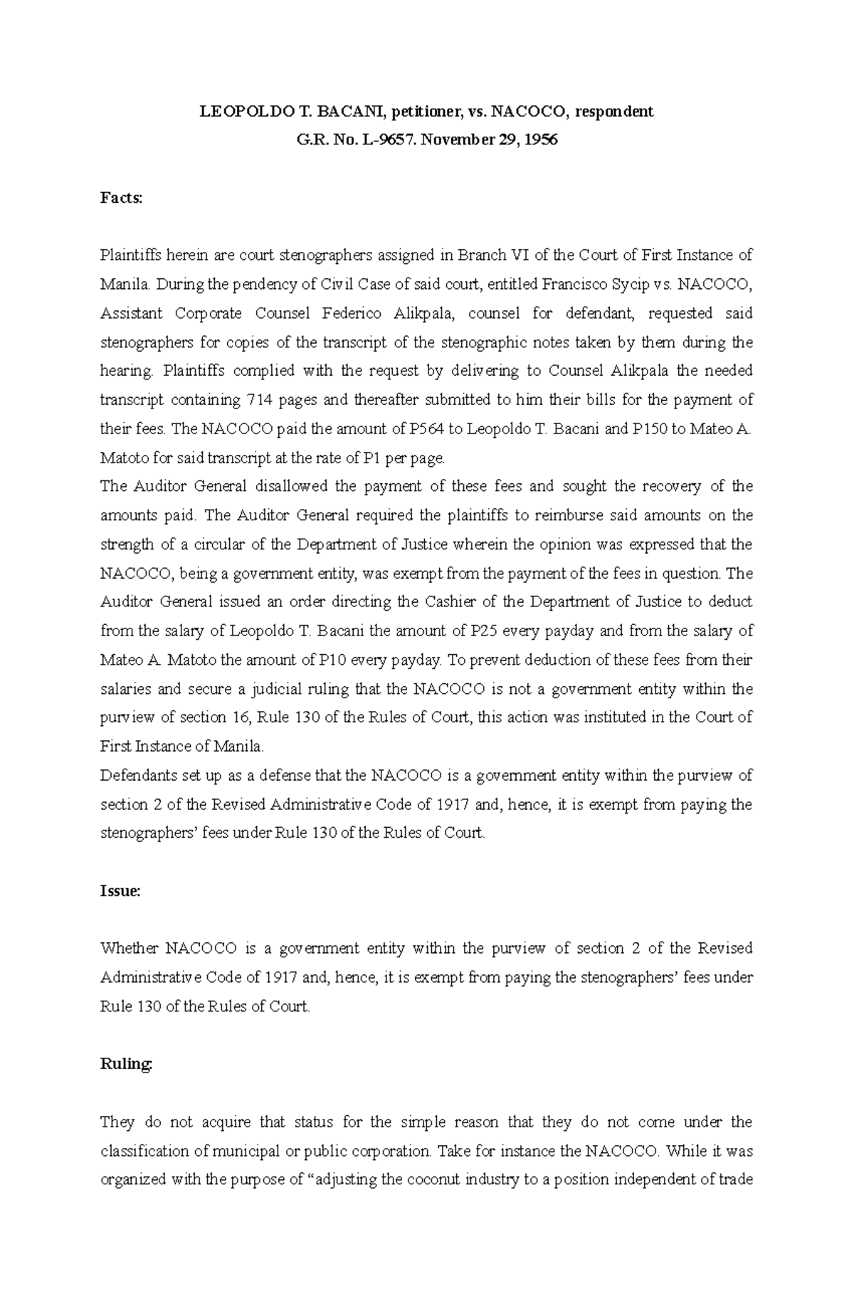 Bacani v nacoco digest - LEOPOLDO T. BACANI, petitioner, vs. NACOCO ...