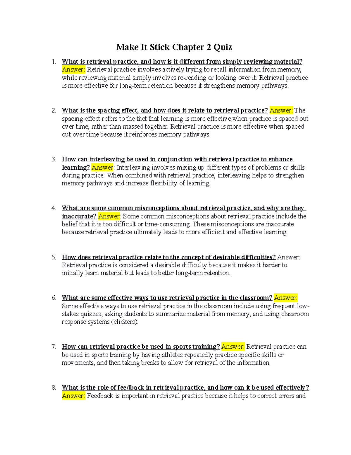 Make It Stick Chapter 2 Quiz - Retrieval practice is more effective for ...