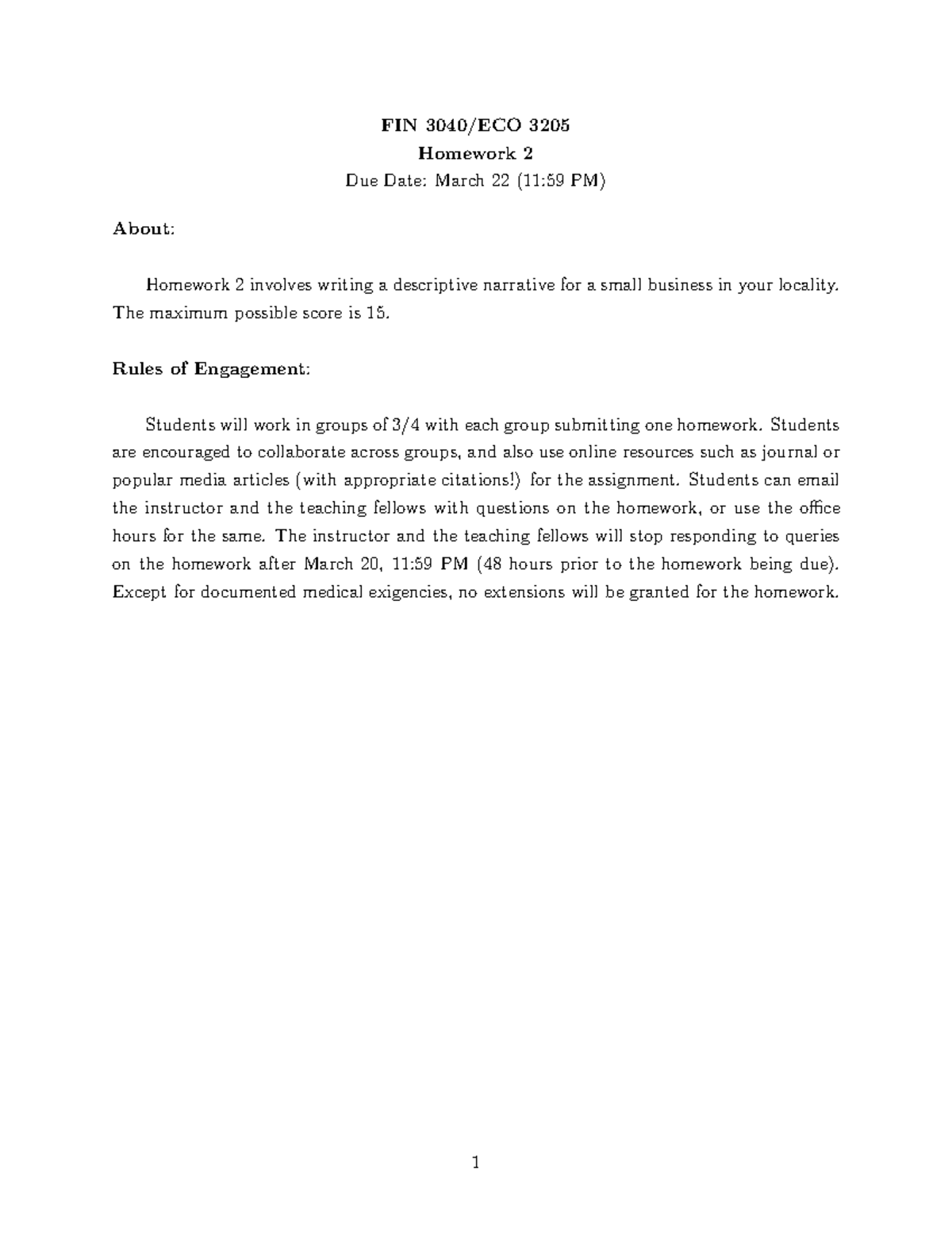HW2 - this is the second mandatory assignment - FIN 3040/ECO 3205 Homework 2 Due Date: March 22 ...
