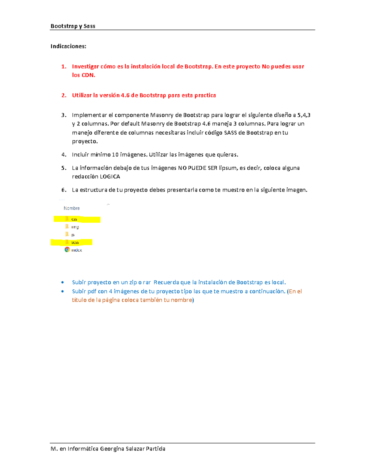 Practica Bootstrap SASS 2023 - Indicaciones: Investigar cómo es la instalación local de ...