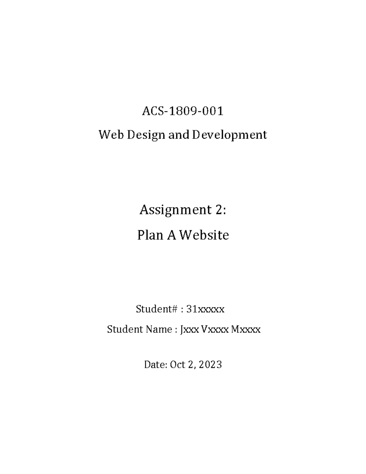 Assignment 2 sample 2 - yesadasd - ACS-1809- Web Design and Development Assignment 2: Plan A ...