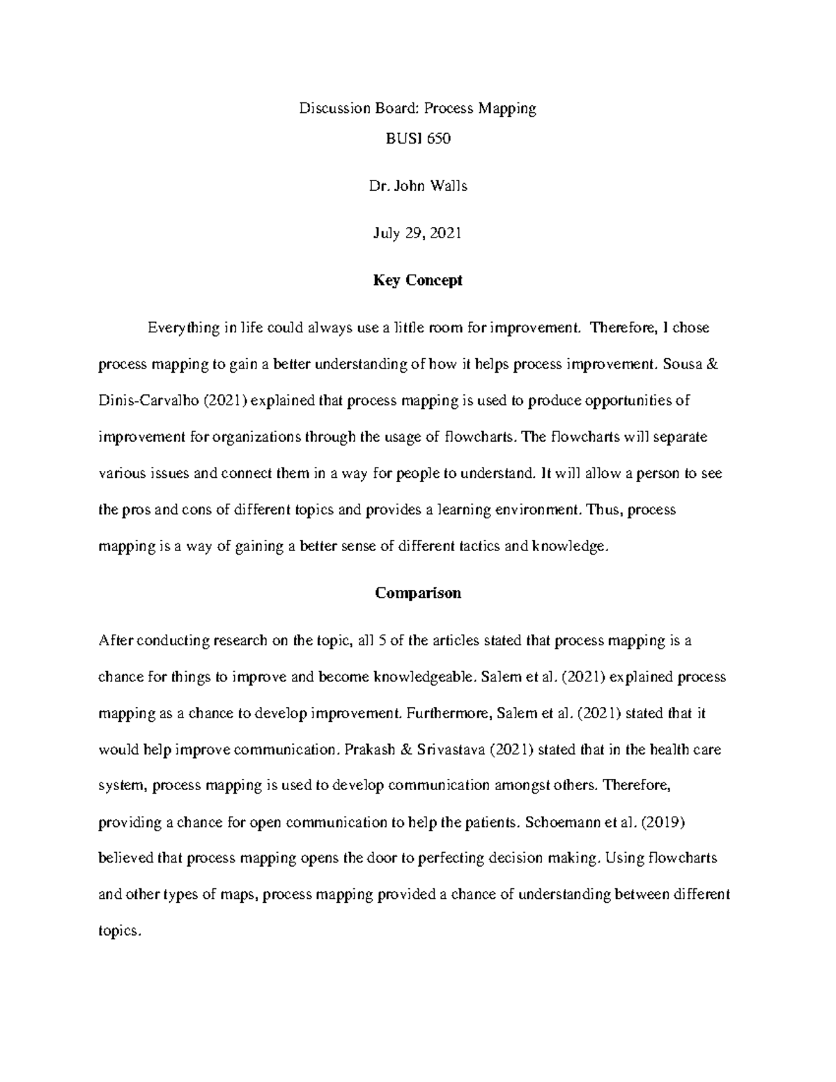 BUSI 650 Discussion Board Process Mapping - Discussion Board: Process Mapping BUSI 650 Dr. John ...