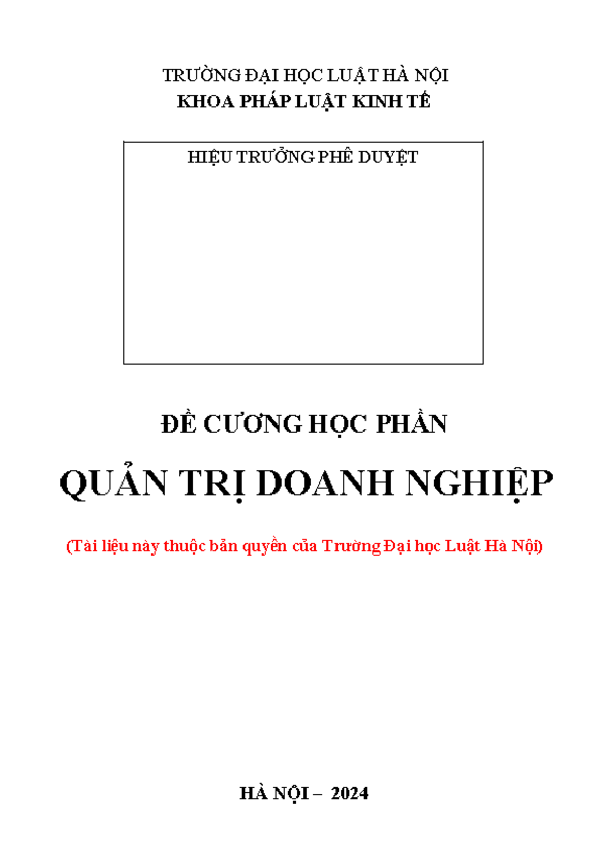 Quản trị DN LKT 2TC - fnfnfaj - TRƯỜNG ĐẠI HỌC LUẬT HÀ NỘI KHOA PHÁP LUẬT KINH TẾ HIỆU TRƯỞNG ...