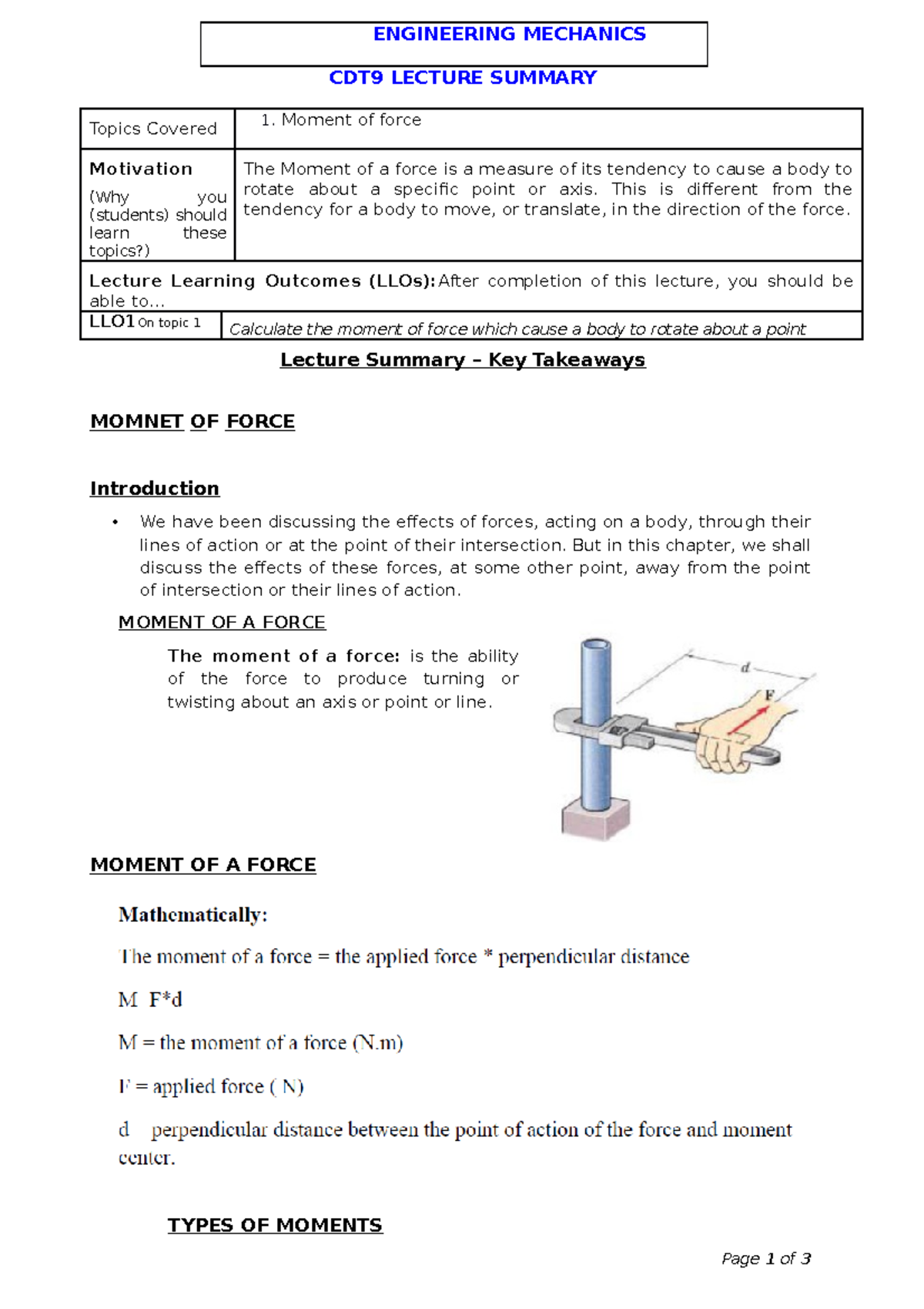 EM CDT9 WEEK3 2021-22 - ENGINEERING MECHANICS CDT9 LECTURE SUMMARY Topics Covered 1. Moment of ...