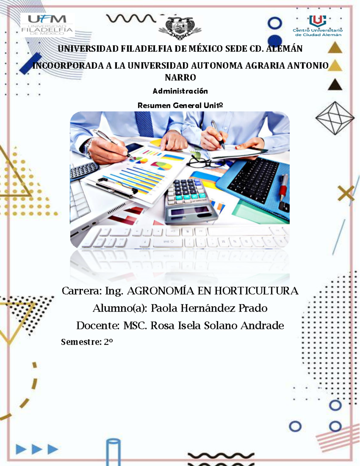 R E S U M E N G E N E R A L UNI Iº - Plan de negocios - UNIVERSIDAD FILADELFIA DE MÉXICO SEDE CD ...