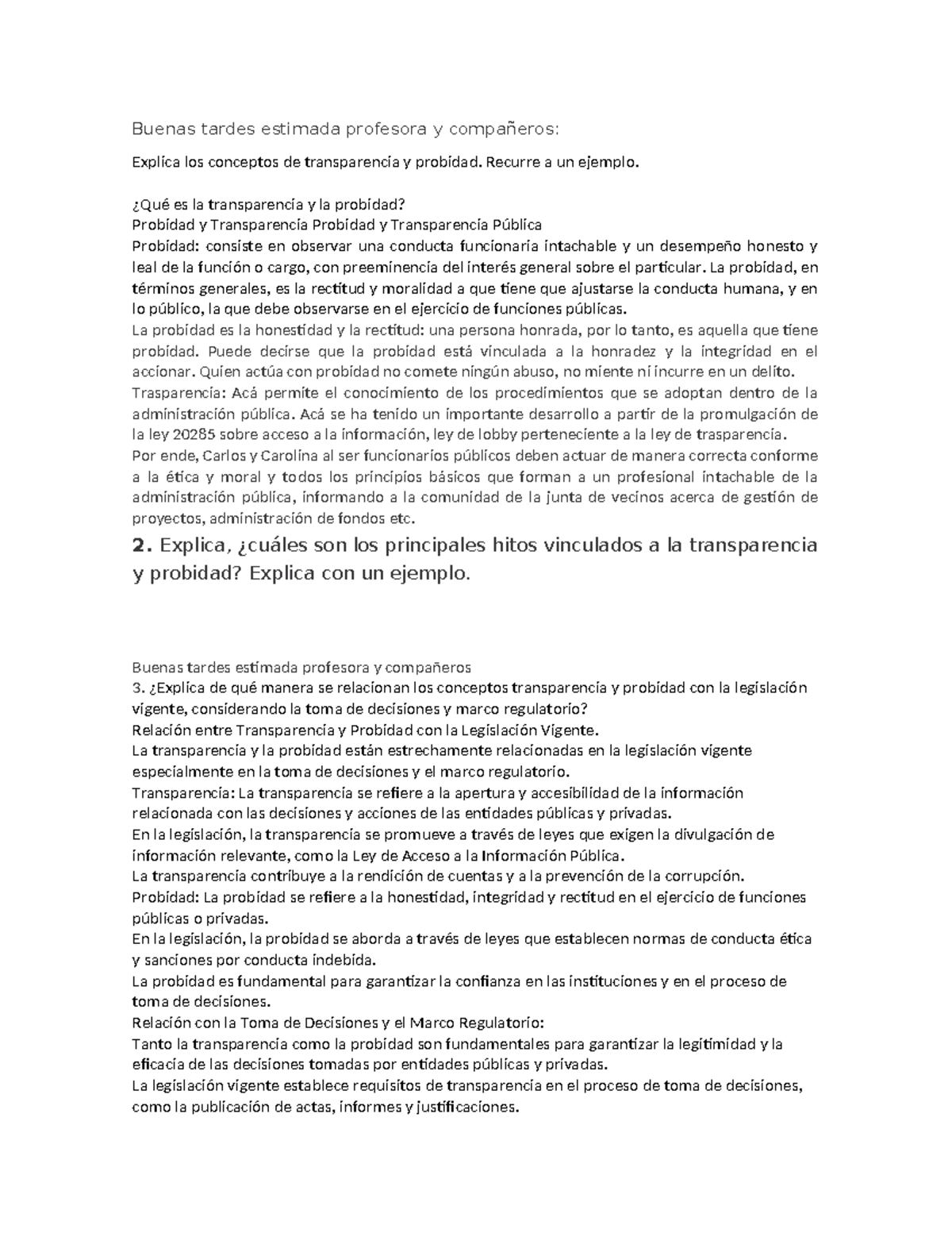 Explica los conceptos de transparencia y probidad - Recurre a un ...
