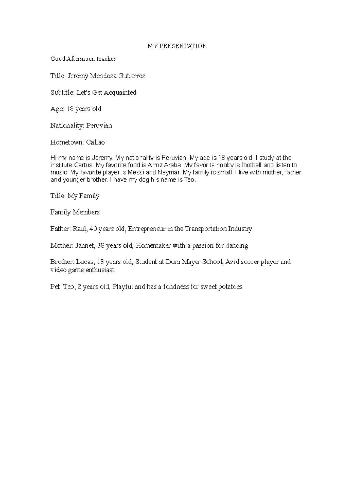 MI Presentation - aeaaaaaaaaaaaaaa - MY PRESENTATION Good Aftermoon ...