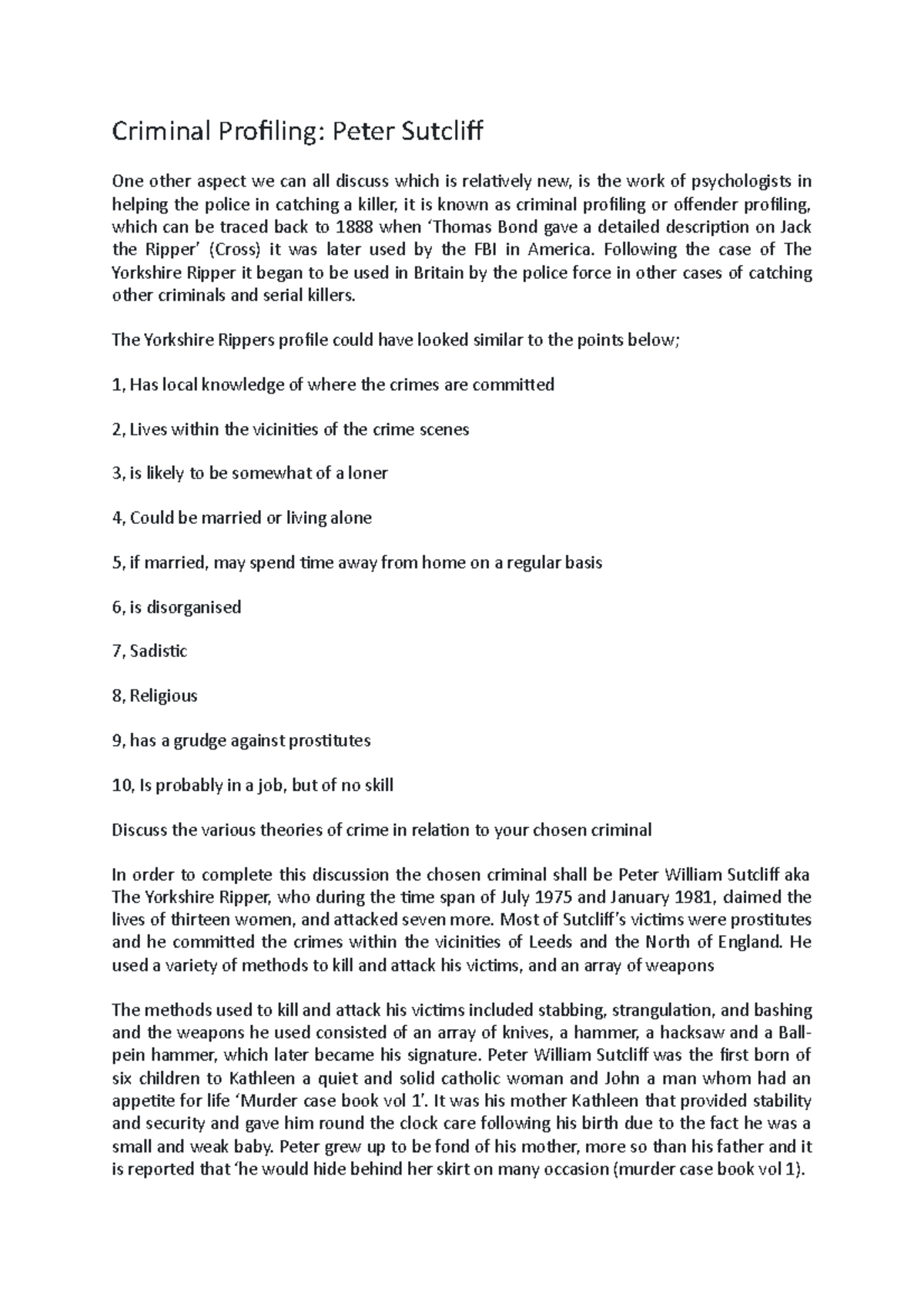 criminology essay - Criminal Profiling: Peter Sutclif One other aspect ...