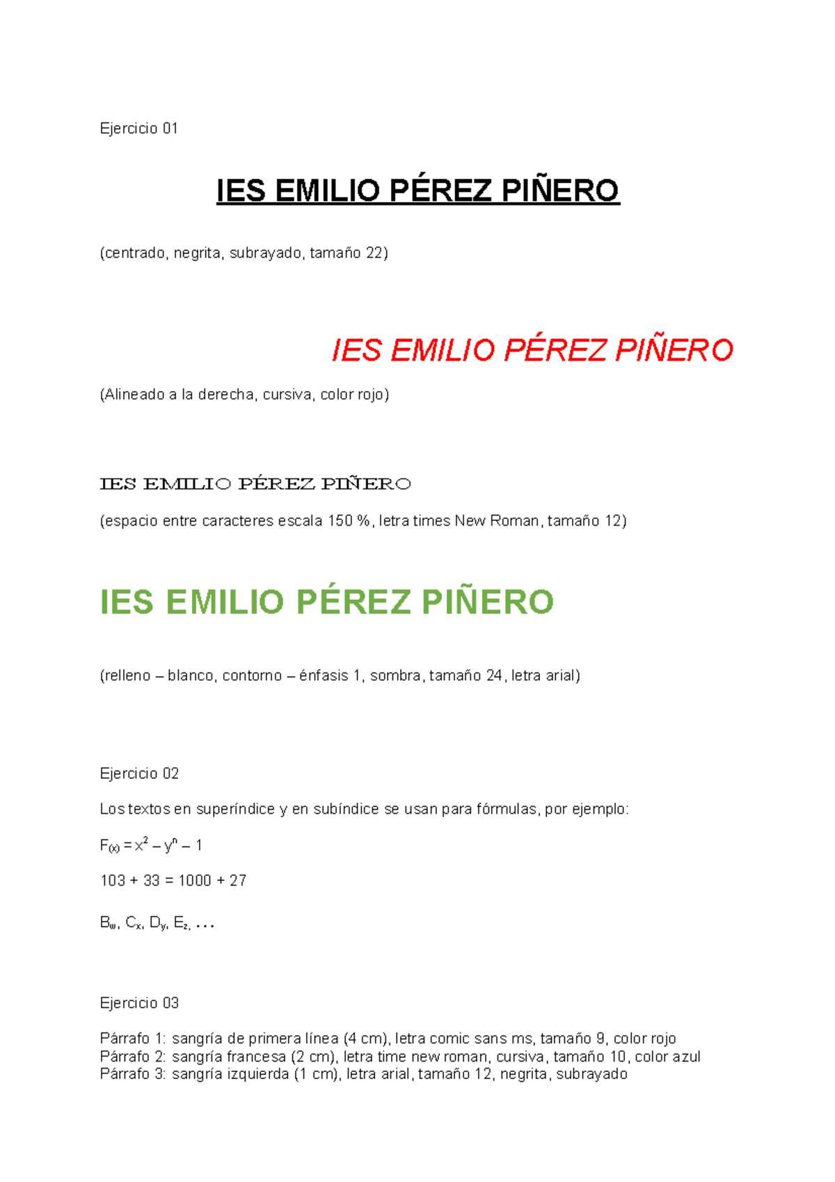 Sesión 1 - apuntes - Ejercicio 01 IES EMILIO PÉREZ PIÑERO (centrado ...
