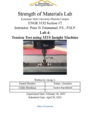 Lab 1 Report - This lab used a MTS Insight Machine to perform tensile ...