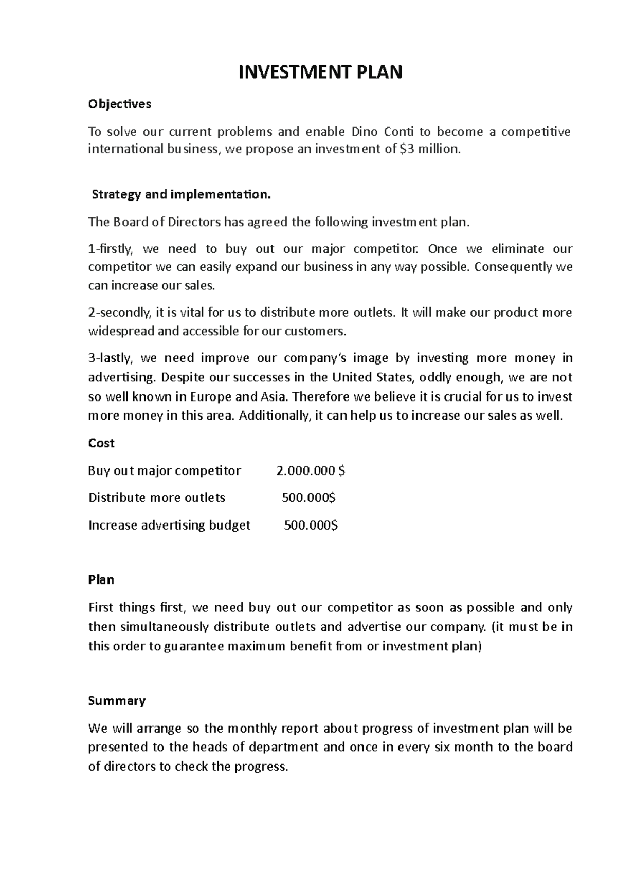 Investment PLAN - Economics - INVESTMENT PLAN Objectives To solve our ...