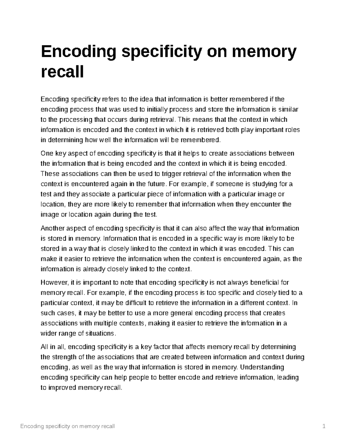 Encoding specificity on memory recall - This means that the context in ...