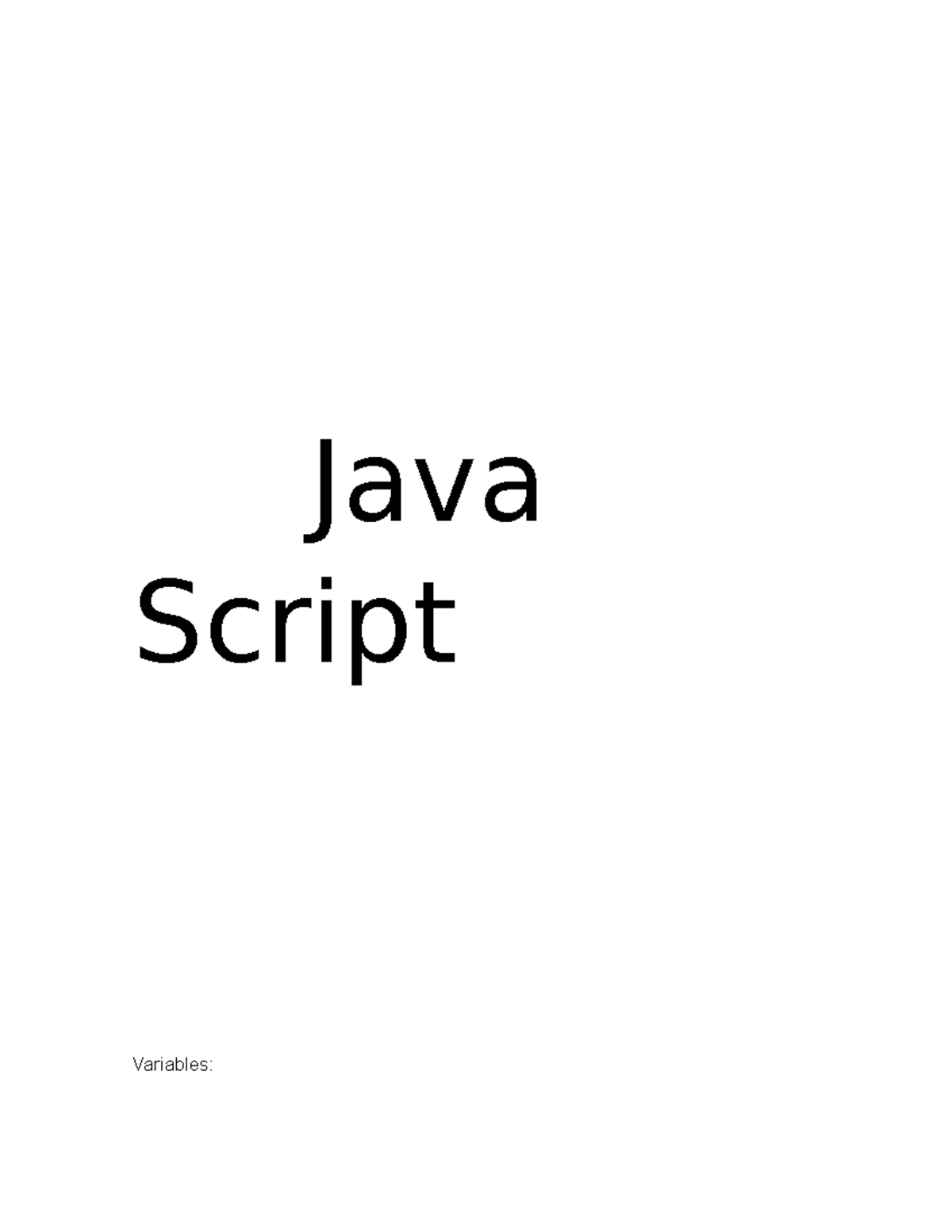 Java Script Java Script Variables Es Una Forma De Almacenar El Valor De Algo Para Usar Más