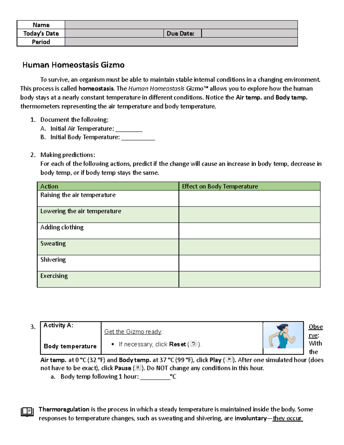 Human Homeostasis Gizmo-1 - Name Today’s Date Due Date: Period Human ...