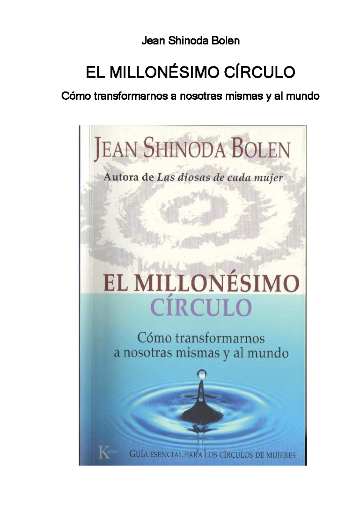 EL Millonesimo Circulo Como transformarn - Jean Shinoda Bolen EL ...