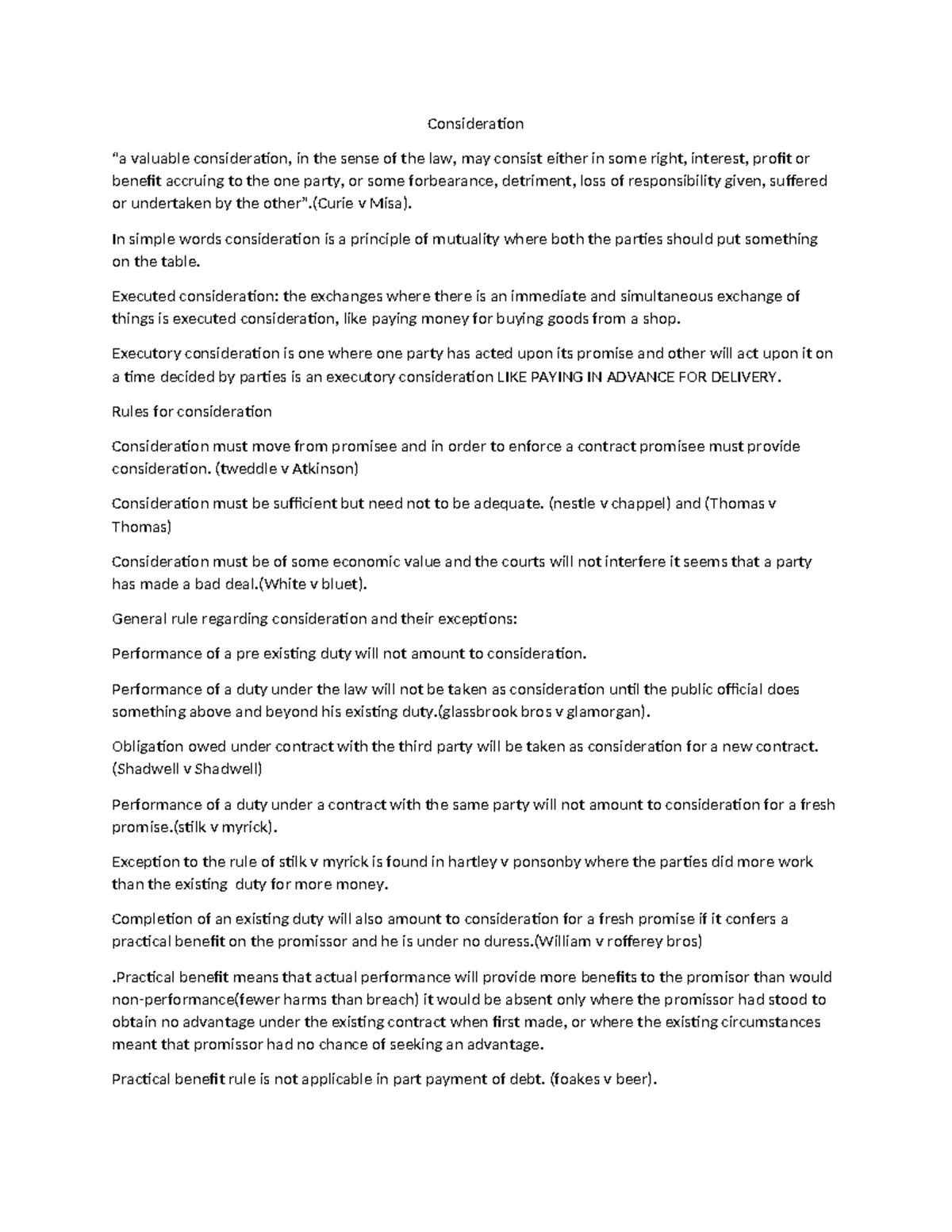 Consideration - Consideration “a valuable consideration, in the sense ...