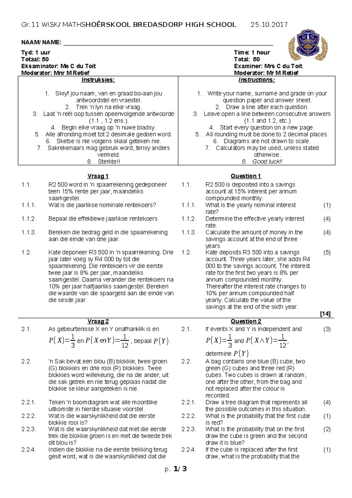 Gr.11 HSB Maths October 2017 Test - Gr WISK/ MATHSHOËRSKOOL BREDASDORP ...