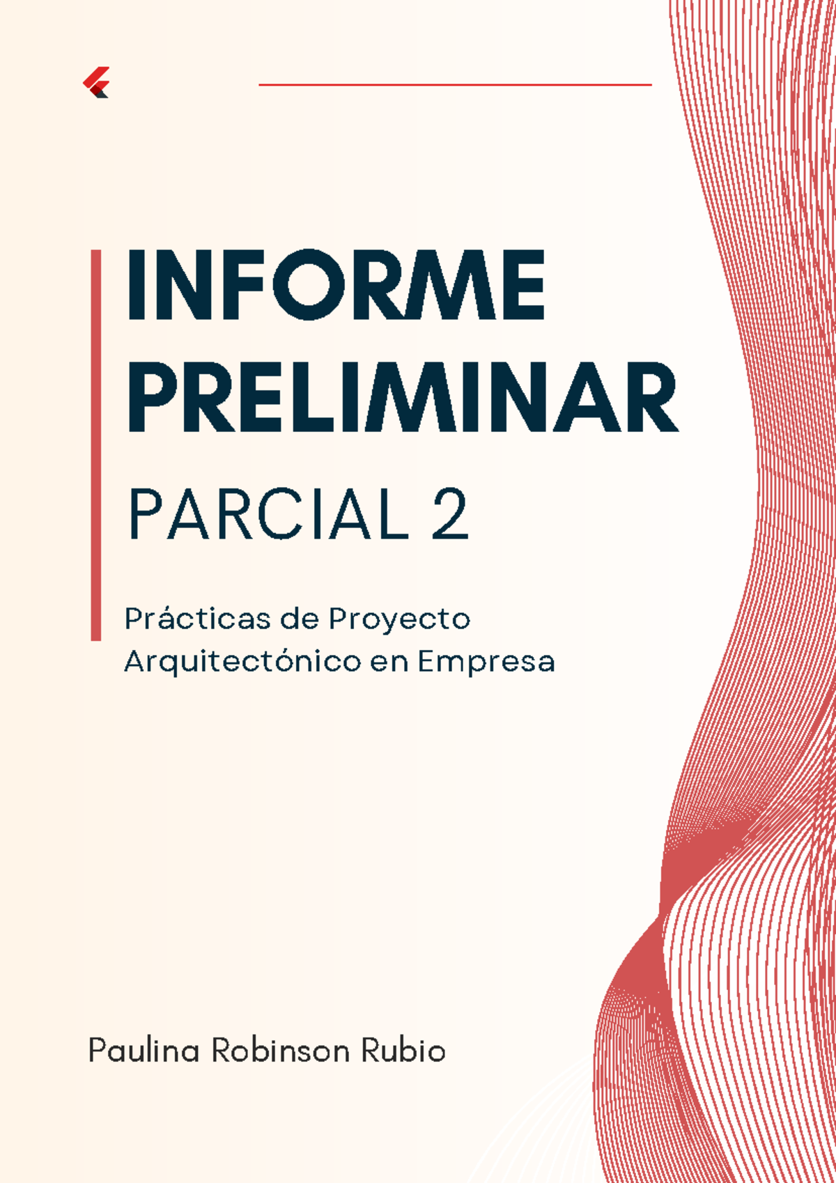 Informe Preliminar P2 S10 - PARCIAL 2 INFORME PRELIMINAR Prácticas de ...