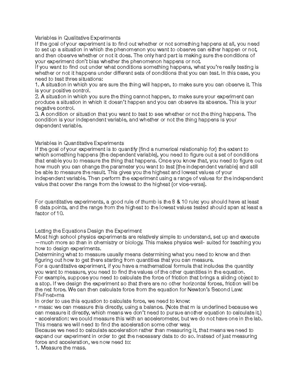 Physics 7 - Notes - Variables in Qualitative Experiments If the goal of ...