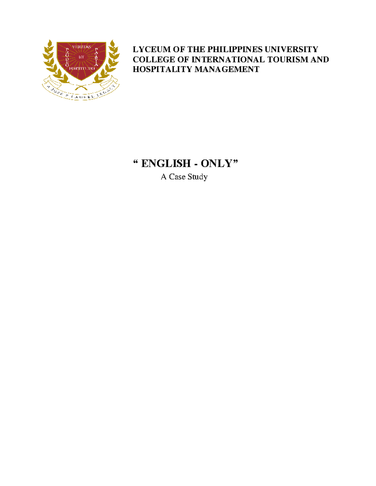 Case study reviewer - Lecture notes 1 - LYCEUM OF THE PHILIPPINES ...