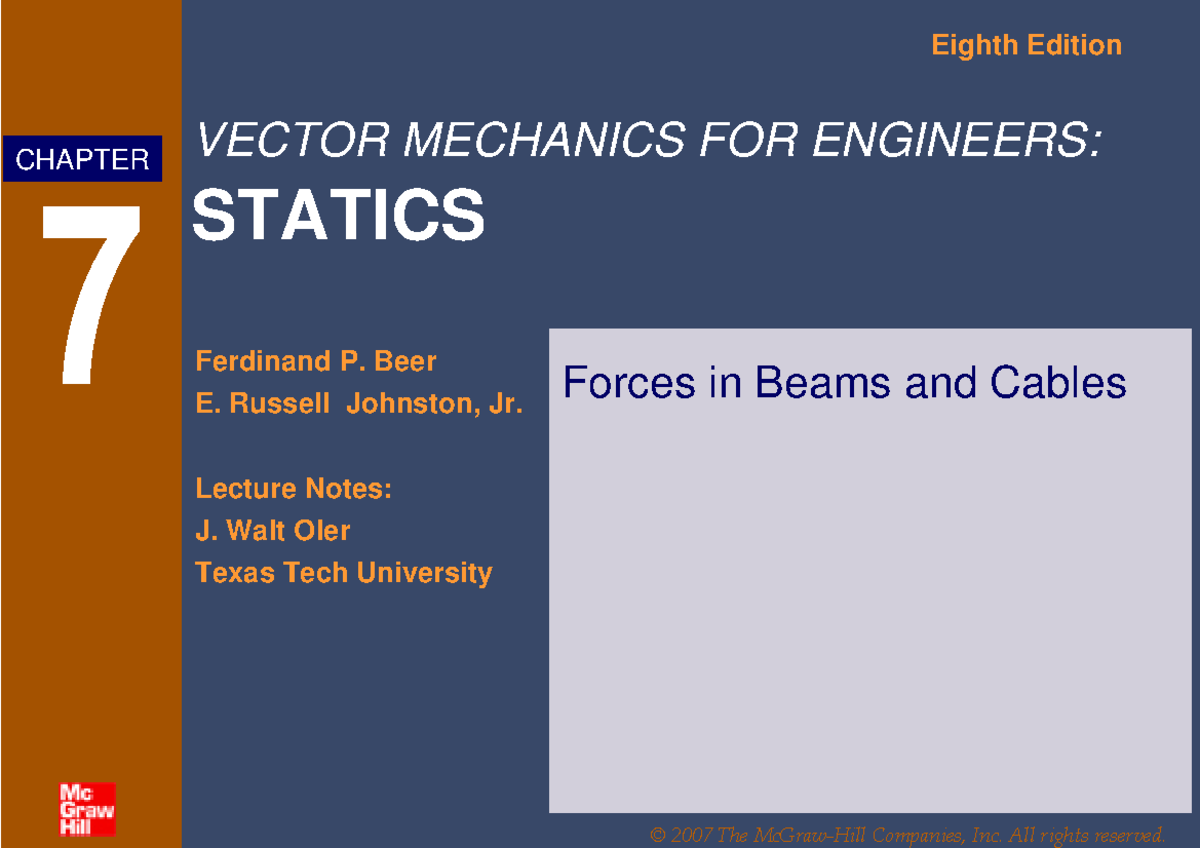 Forces in beams and cables - VECTOR MECHANICS FOR ENGINEERS: STATICS ...