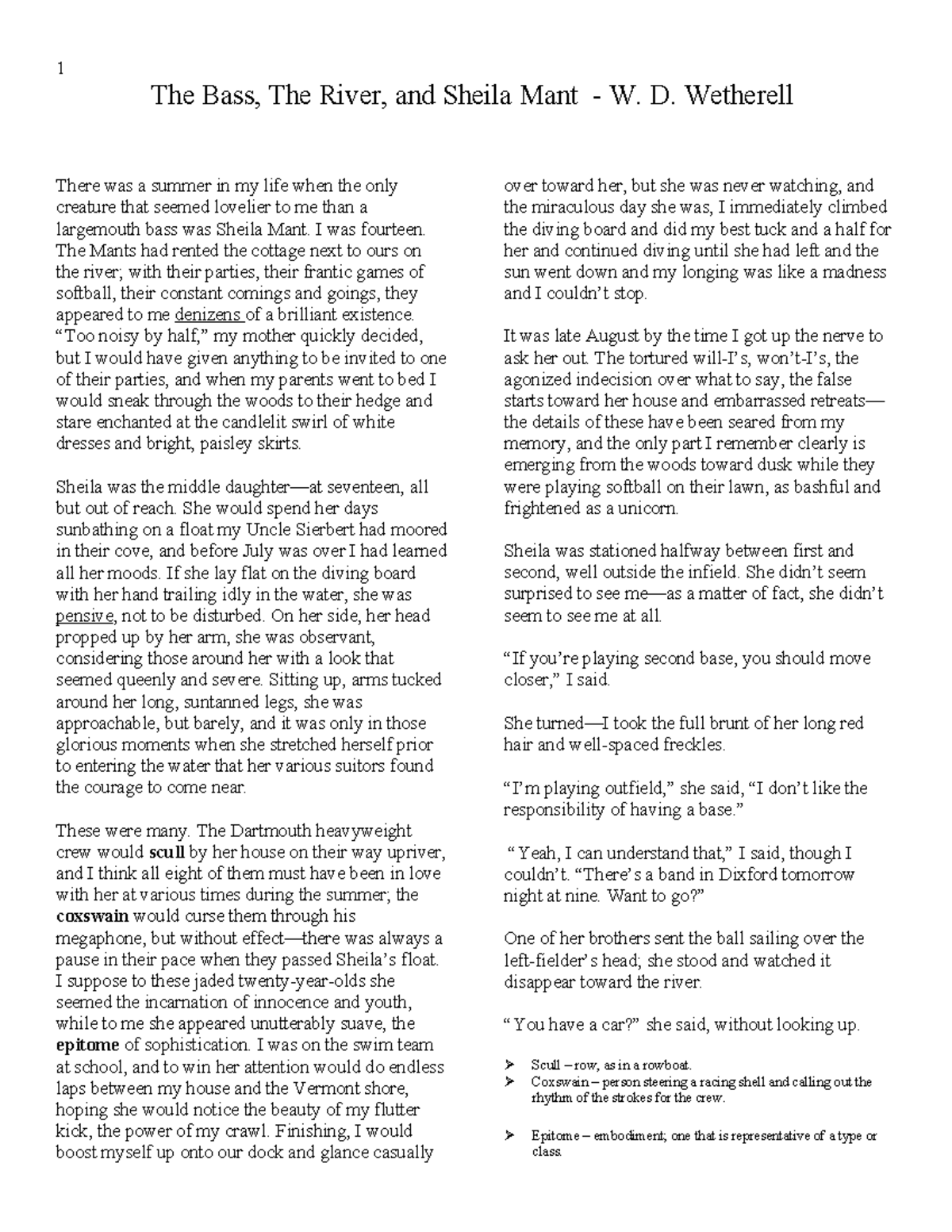 The Bass the River and Sheila Mant - D. Wetherell There was a summer in ...