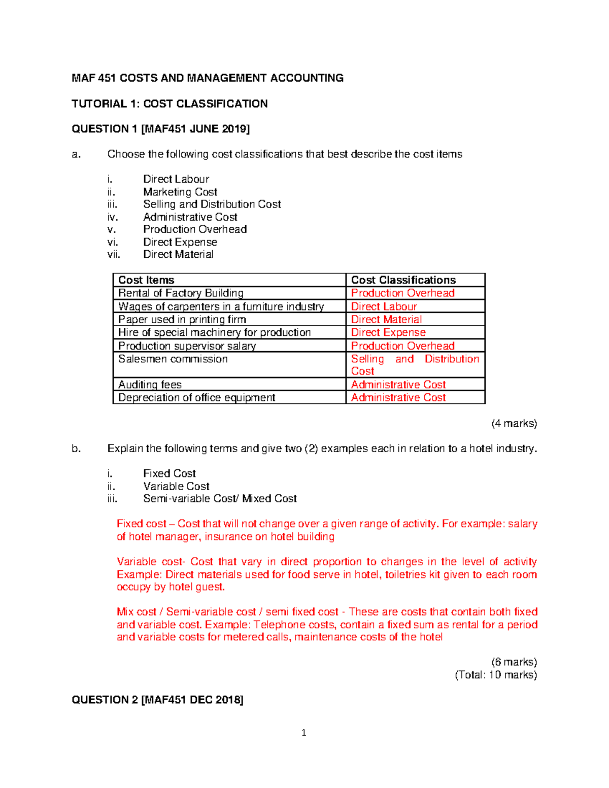 Tutorial 1 Cost Classification Question & Answer - MAF 451 COSTS AND MANAGEMENT ACCOUNTING ...