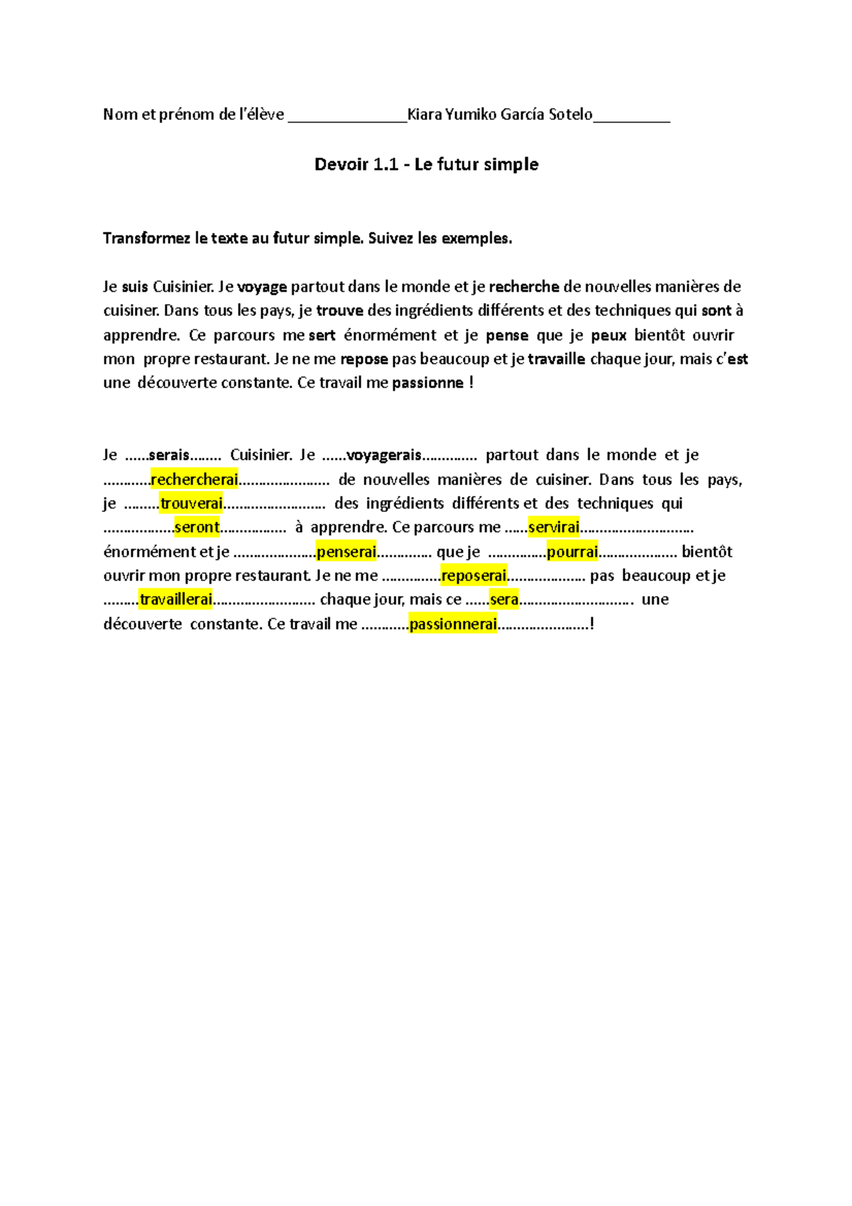 Devoir 1.1 - Le futur simple - Nom et prénom de l’élève _____Kiara ...