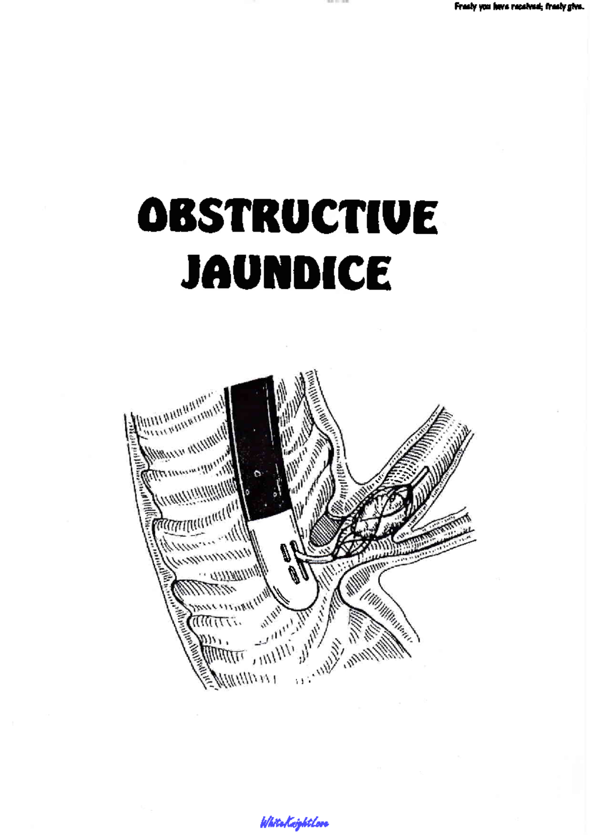 Obstructive Jaundice (O - OBSTRUCTIUE leUilDIGE ._;t. a.'E:ct \ \ it ...