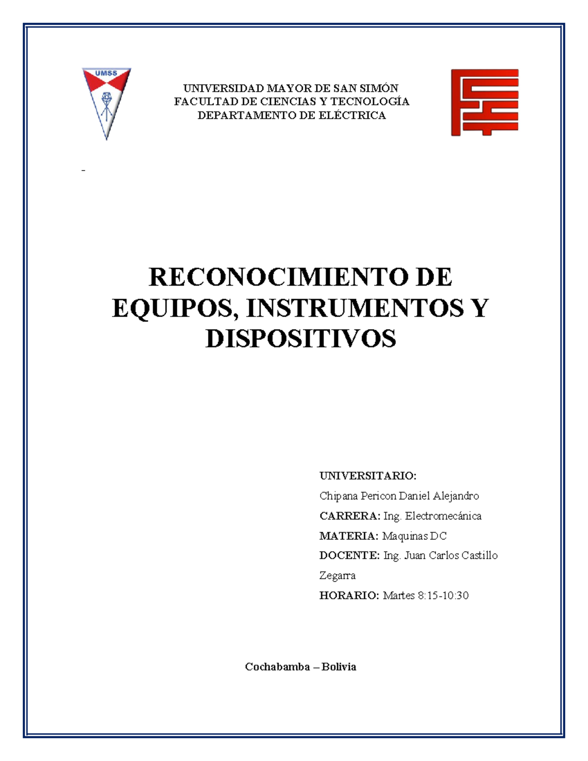 Maquinas dc 1 - UNIVERSIDAD MAYOR DE SAN SIMÓN FACULTAD DE CIENCIAS Y TECNOLOGÍA DEPARTAMENTO DE ...