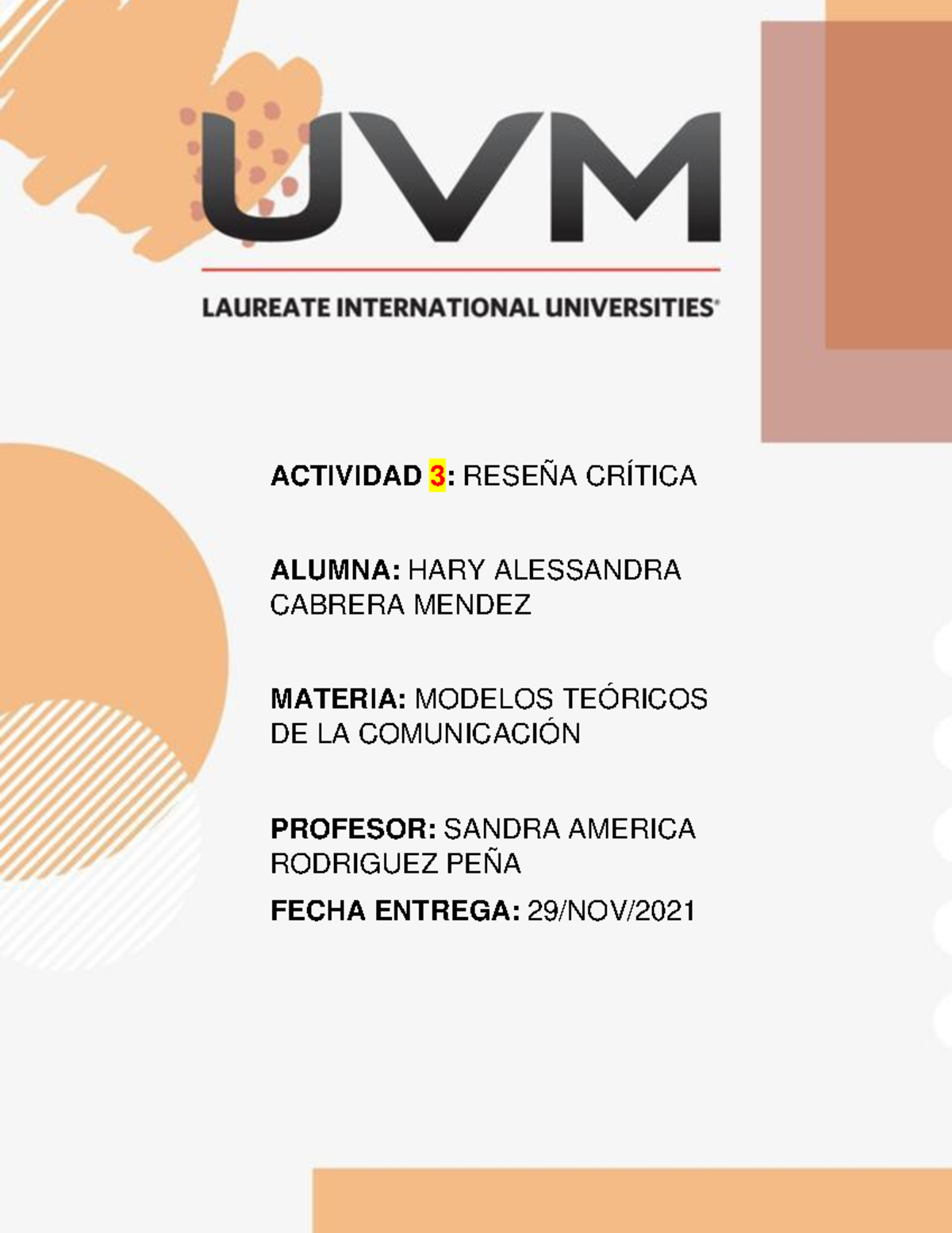 Reseña critica comunicacion - ACTIVIDAD 3 : RESEÑA CRÍTICA ALUMNA: HARY ...