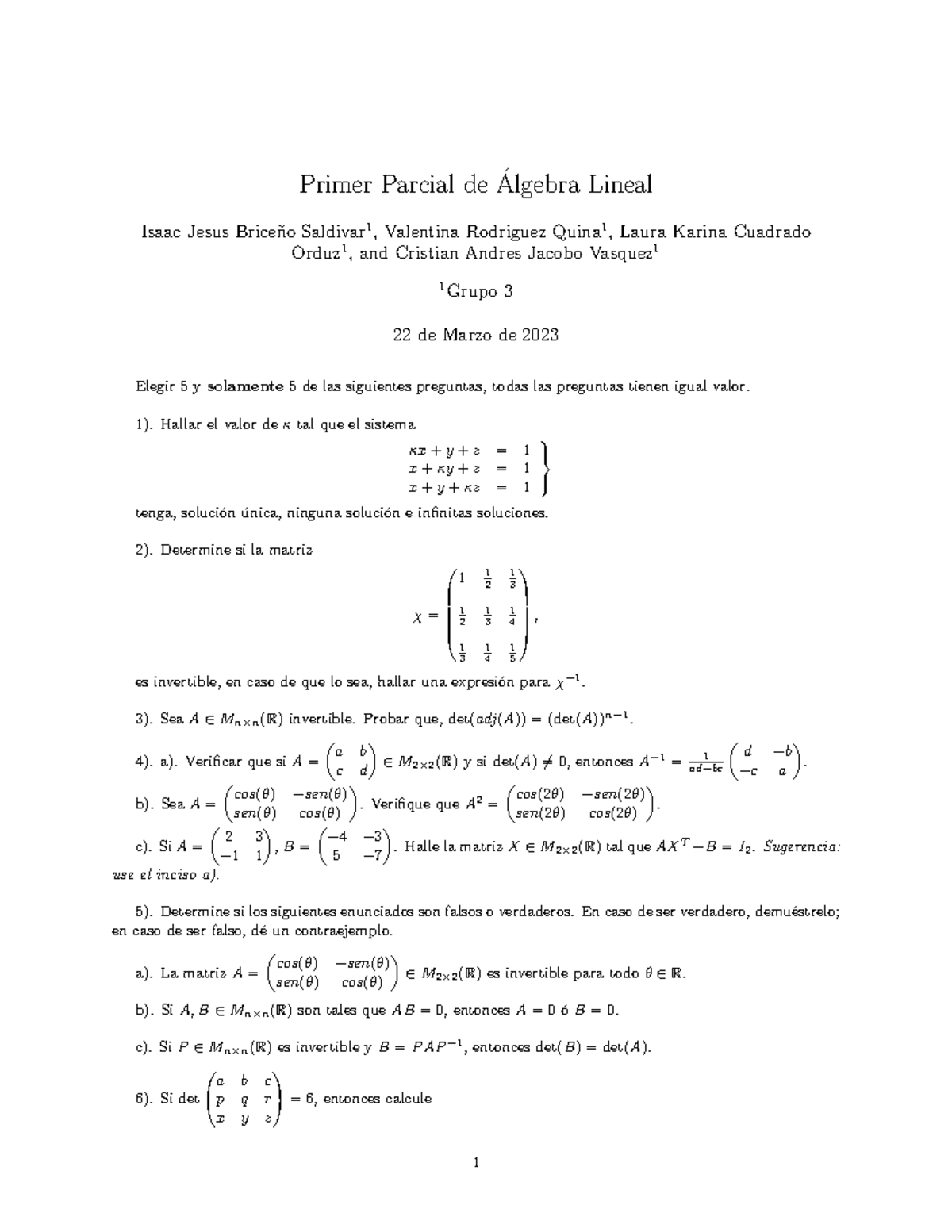 Parcial 1 Taller Algebra - Primer Parcial de ́Algebra Lineal Isaac Jesus Brice ̃no Saldivar 1 ...