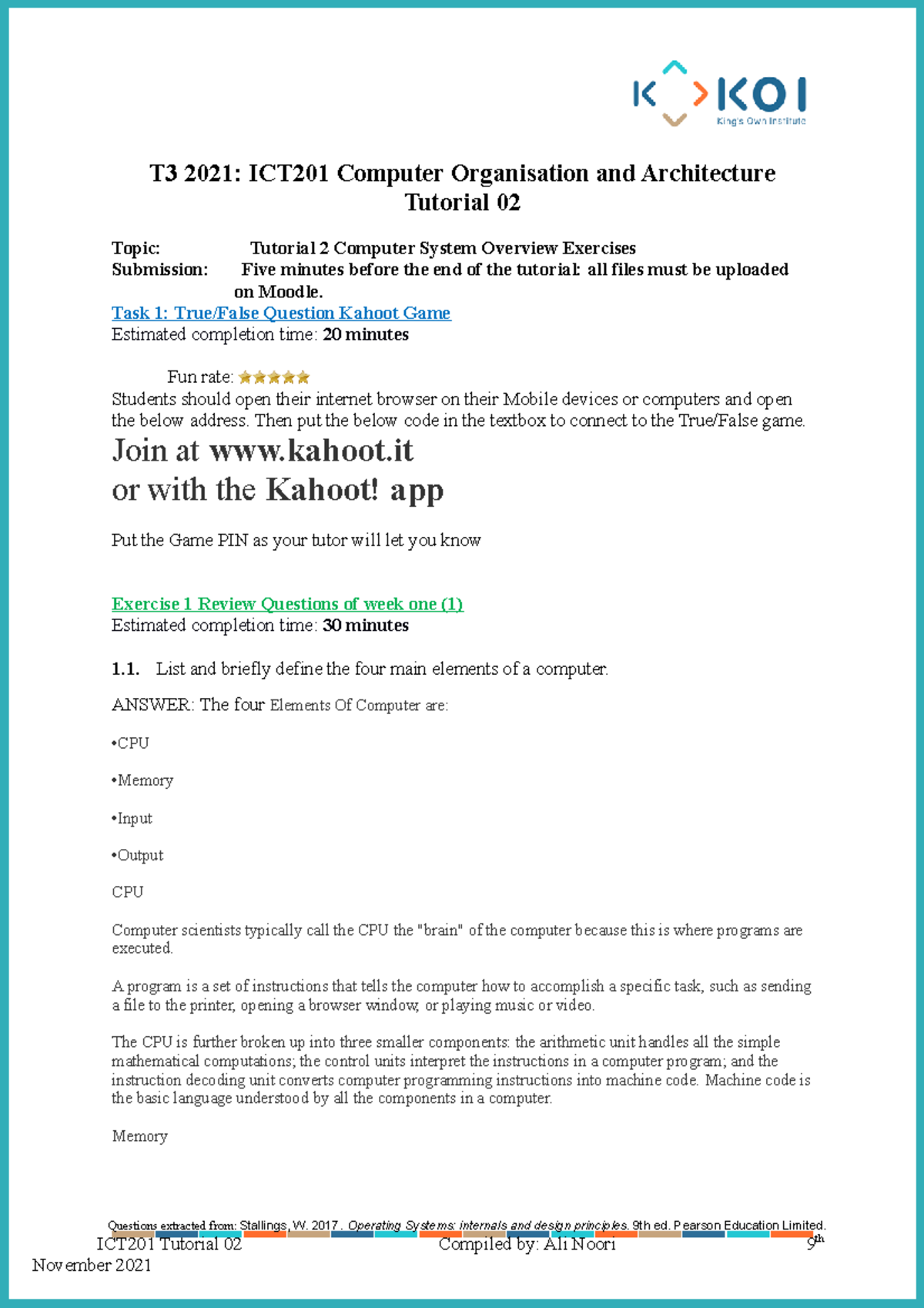 Tutorial 2 ICT201 T121 Operating System Overview - T3 2021: ICT201 Computer Organisation and ...
