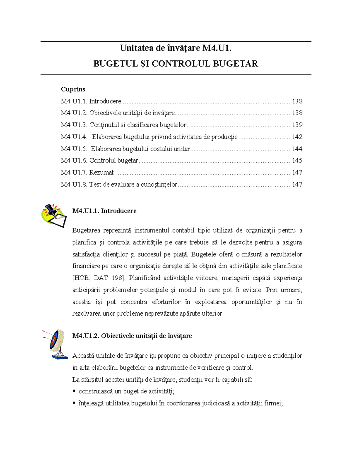 Unitatea de invatare 10 - Unitatea de învăŃare M4. BUGETUL I CONTROLUL ...