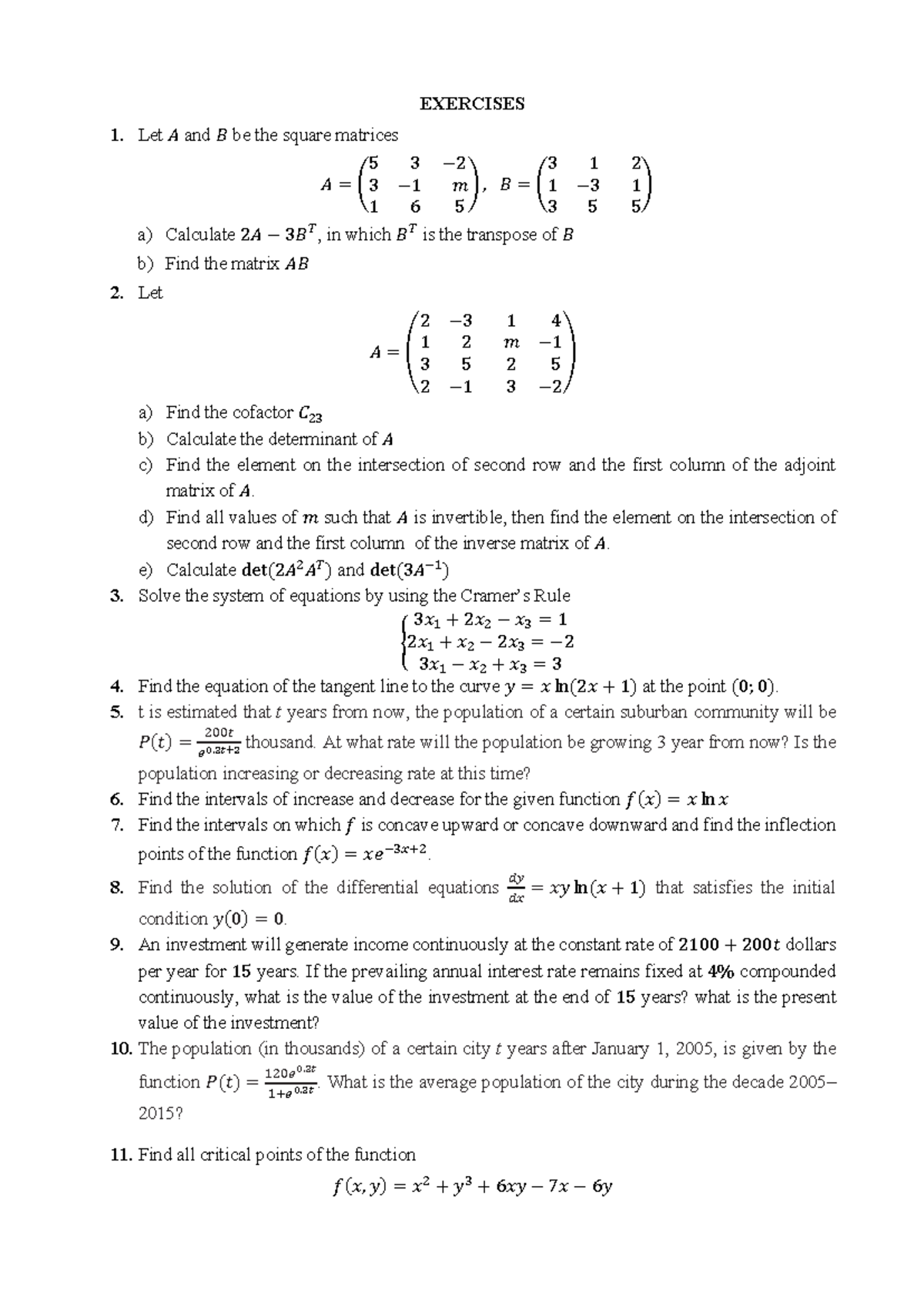 On tap - Mâmmammam - EXERCISES Let 𝐴𝐴 and 𝐵𝐵 be the square matrices 𝐴𝐴 = 5 3 − 2 3 − 1 𝑚𝑚 1 6 5 ...